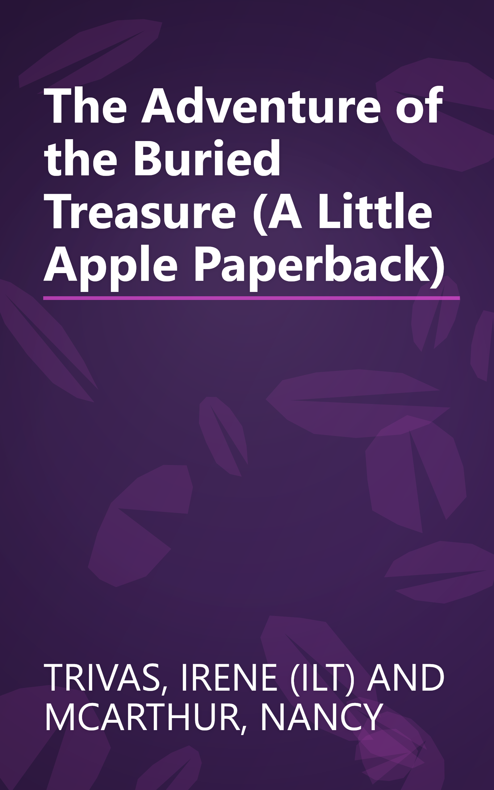 The Adventure of the Buried Treasure (A Little Apple Paperback) book cover