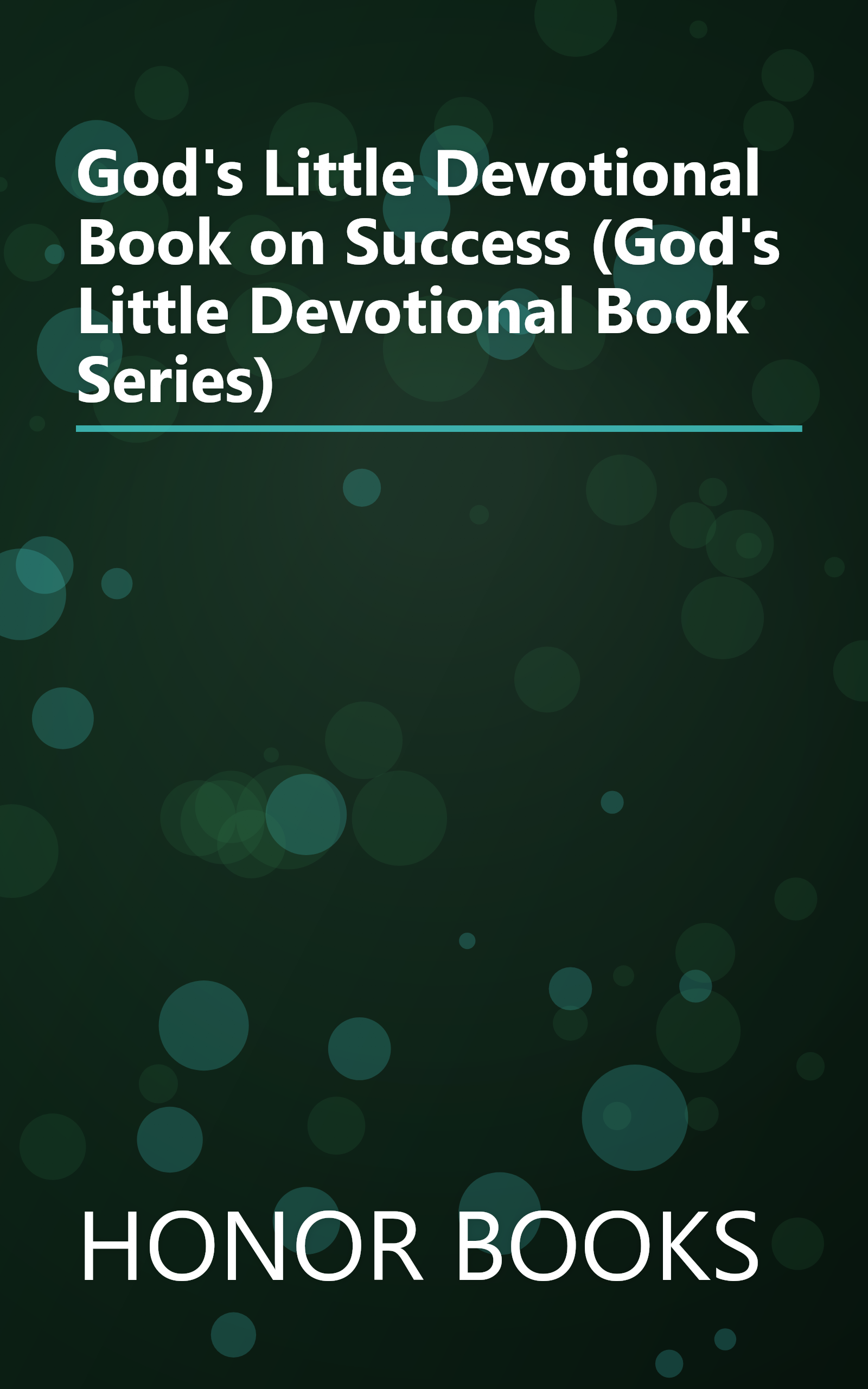 God's Little Devotional Book on Success (God's Little Devotional Book Series) book cover