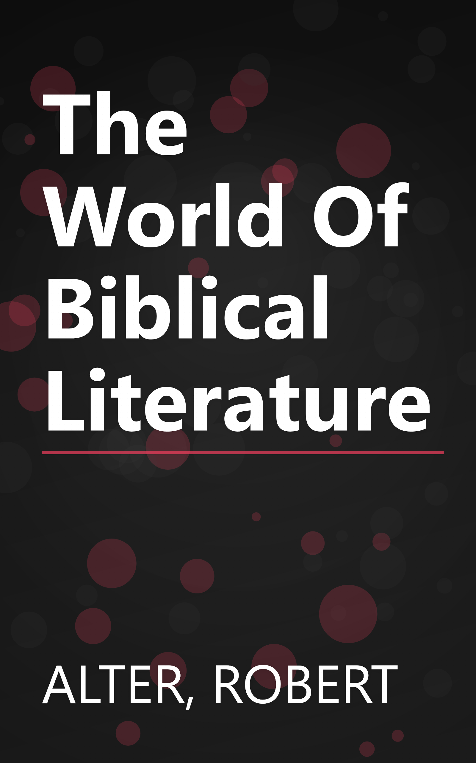 The World Of Biblical Literature book cover