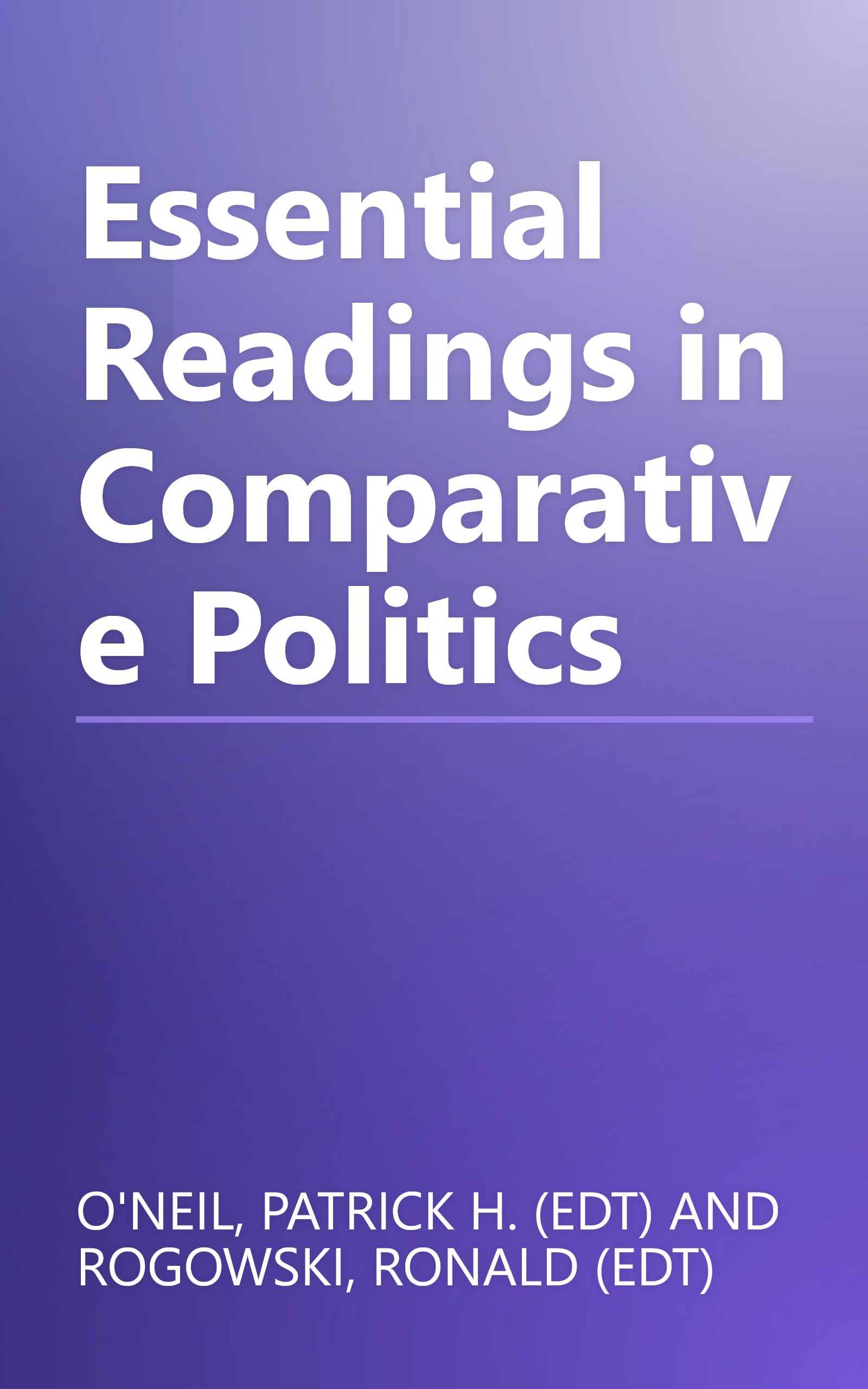 Essential Readings in Comparative Politics book cover