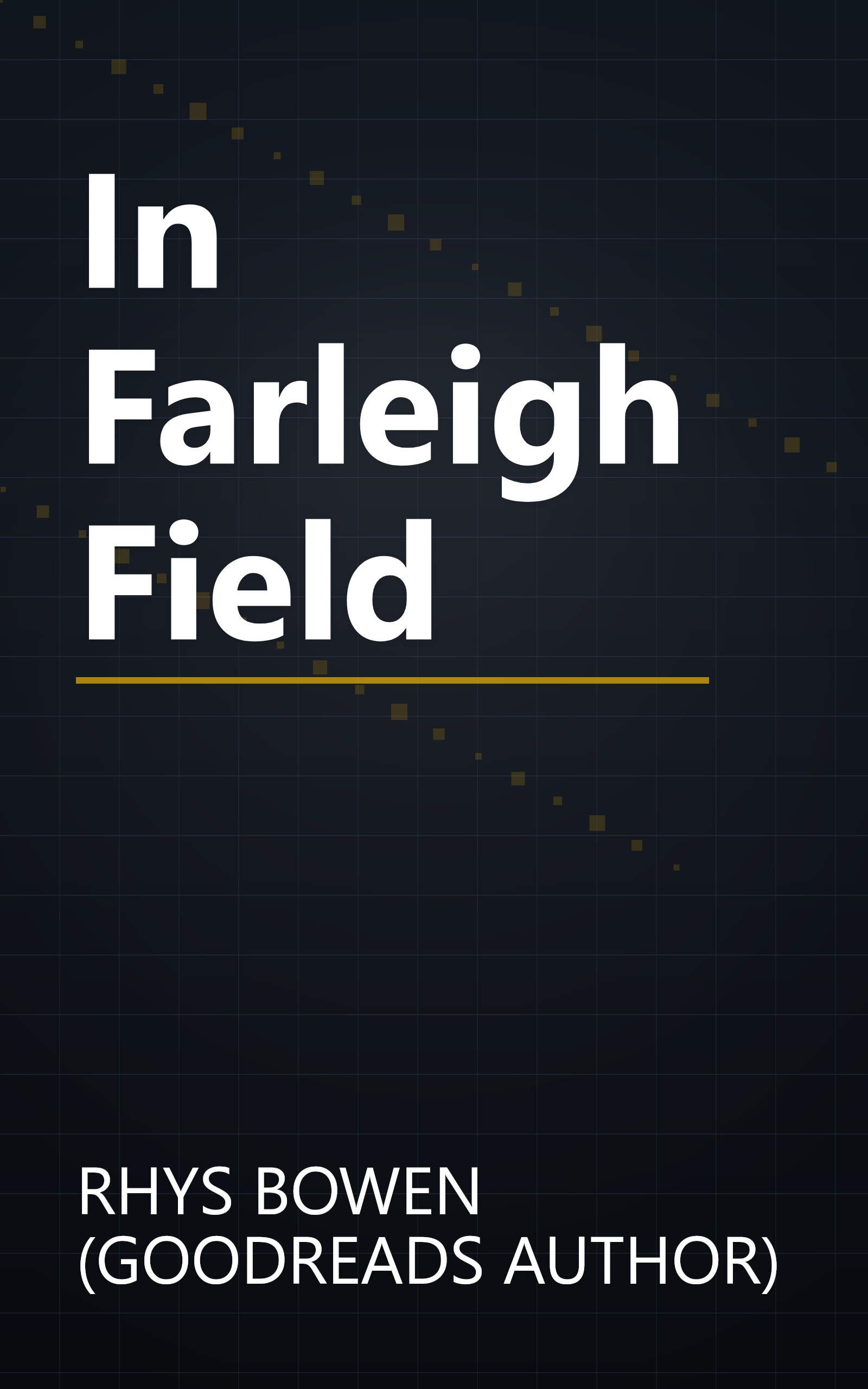 In Farleigh Field book cover