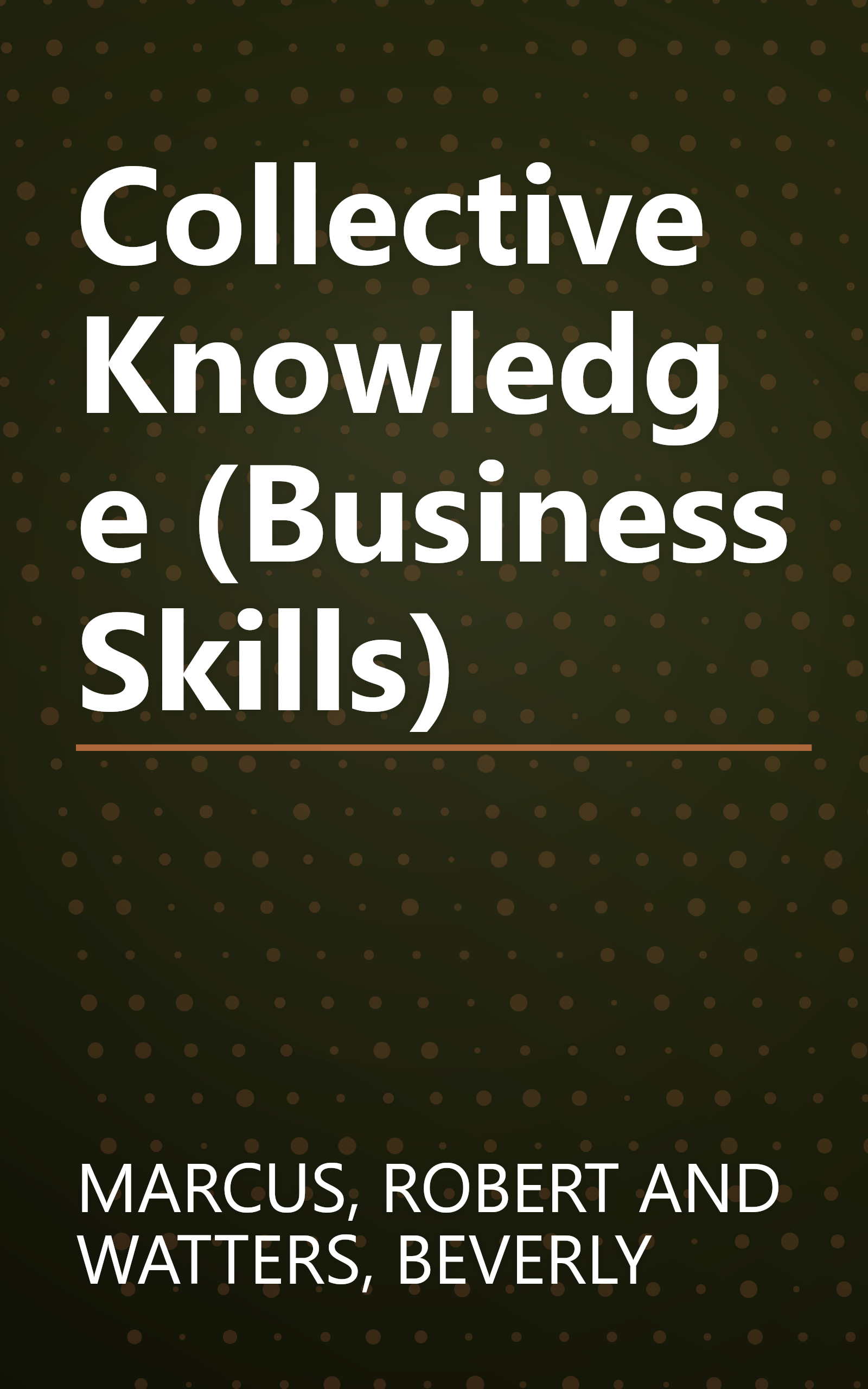 Collective Knowledge (Business Skills) book cover