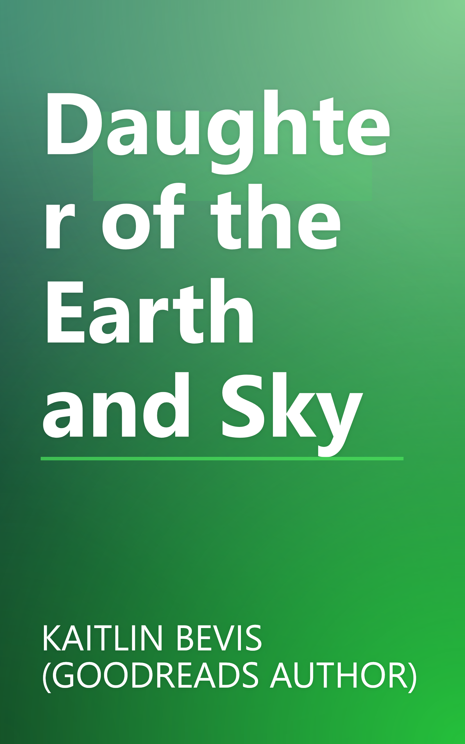 Daughter of the Earth and Sky book cover