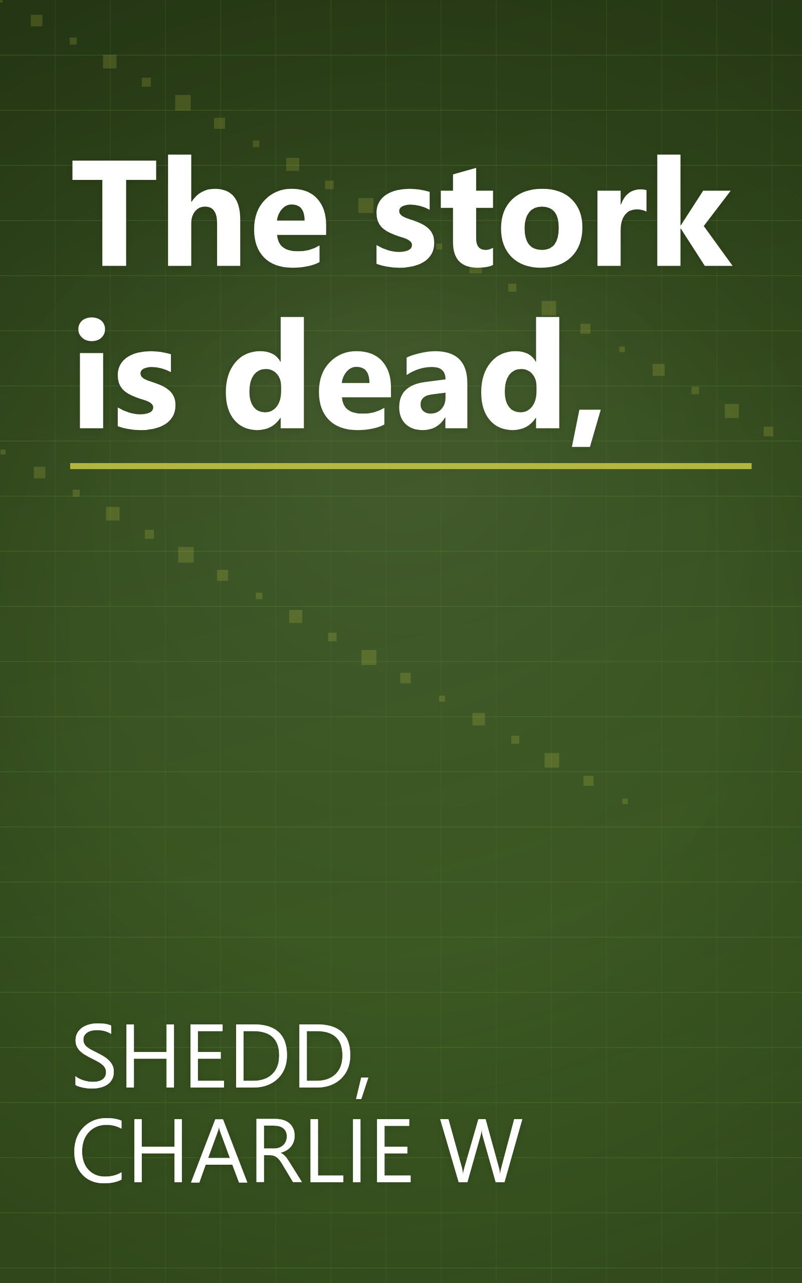 The stork is dead, book cover