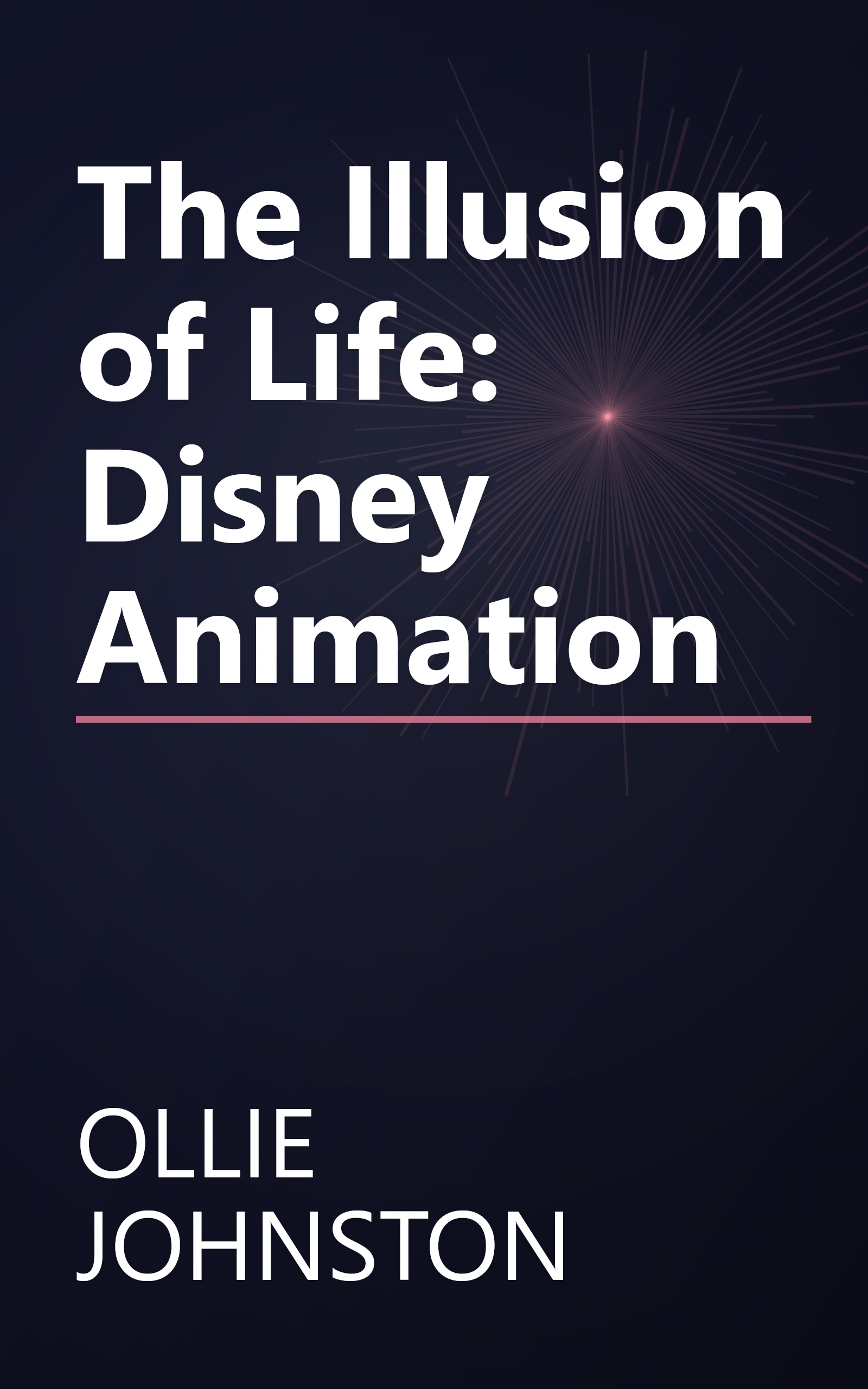 The Illusion of Life: Disney Animation book cover