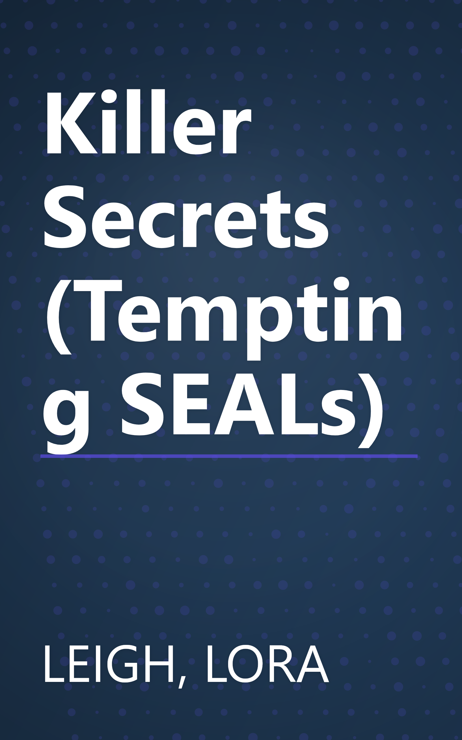 Killer Secrets (Tempting SEALs) book cover