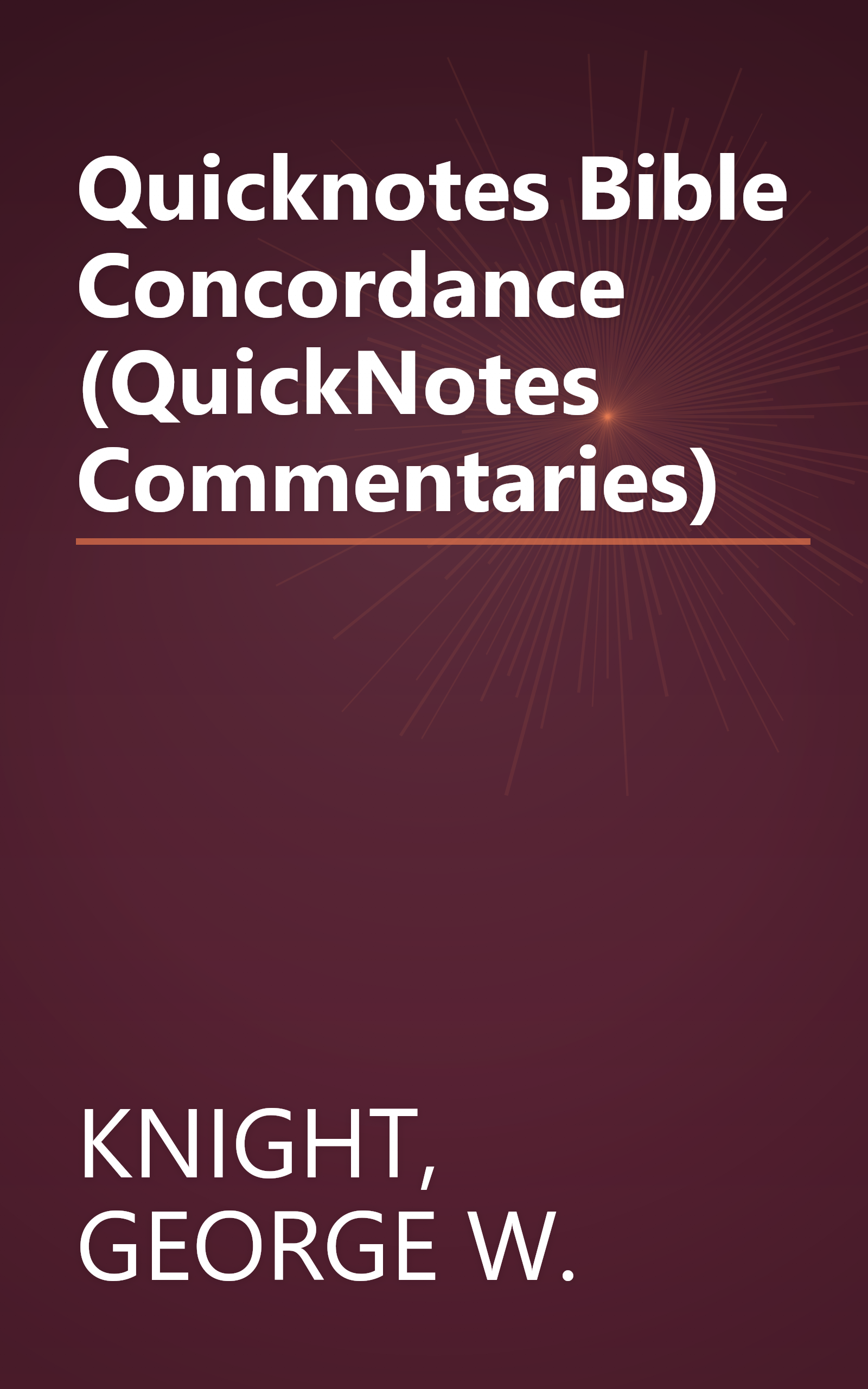 Quicknotes Bible Concordance (QuickNotes Commentaries) book cover