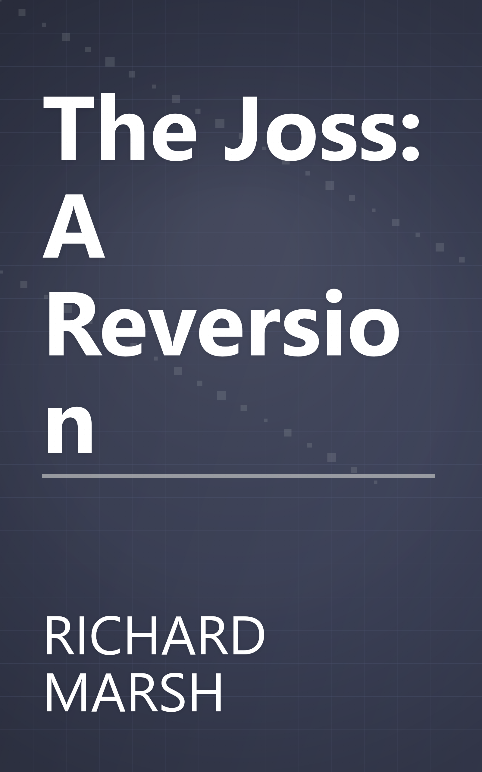 The Joss: A Reversion book cover