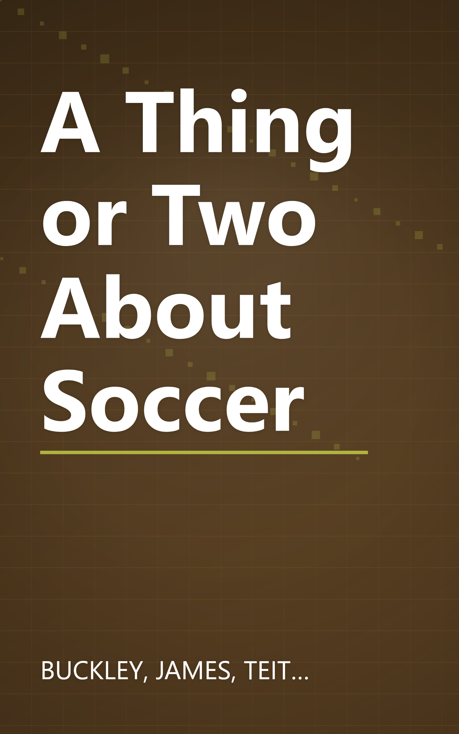 A Thing or Two About Soccer book cover