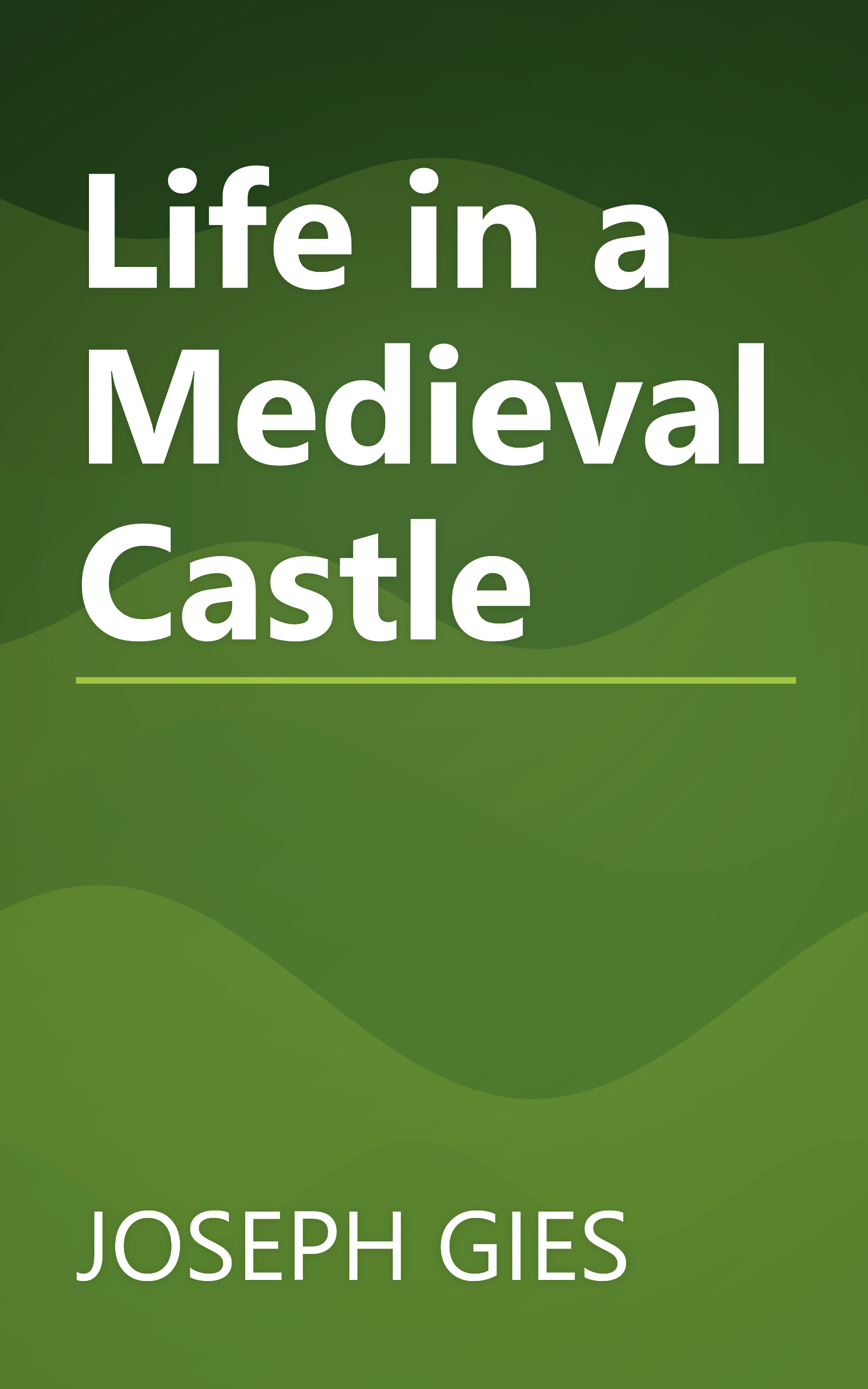 Life in a Medieval Castle book cover