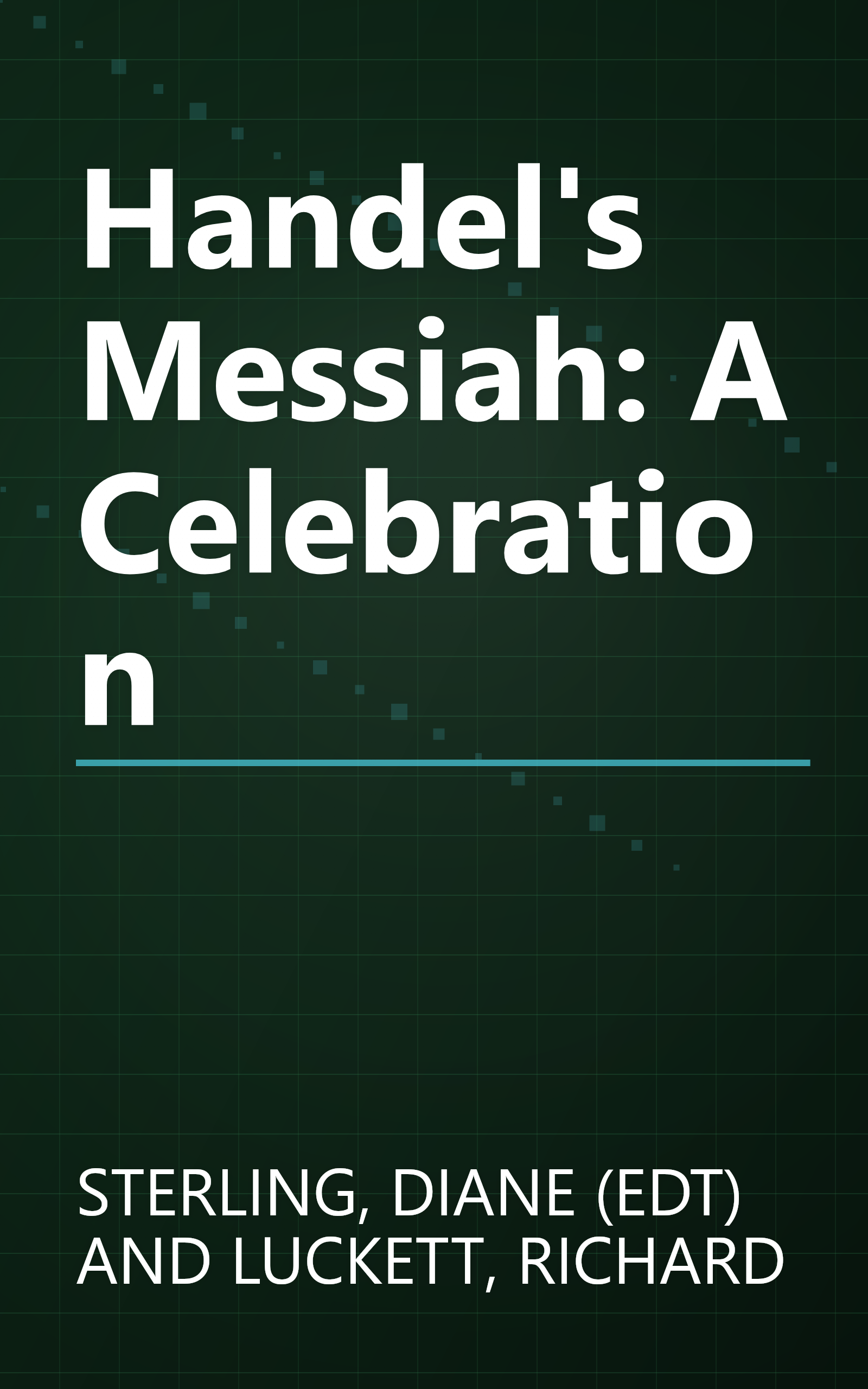 Handel's Messiah: A Celebration book cover