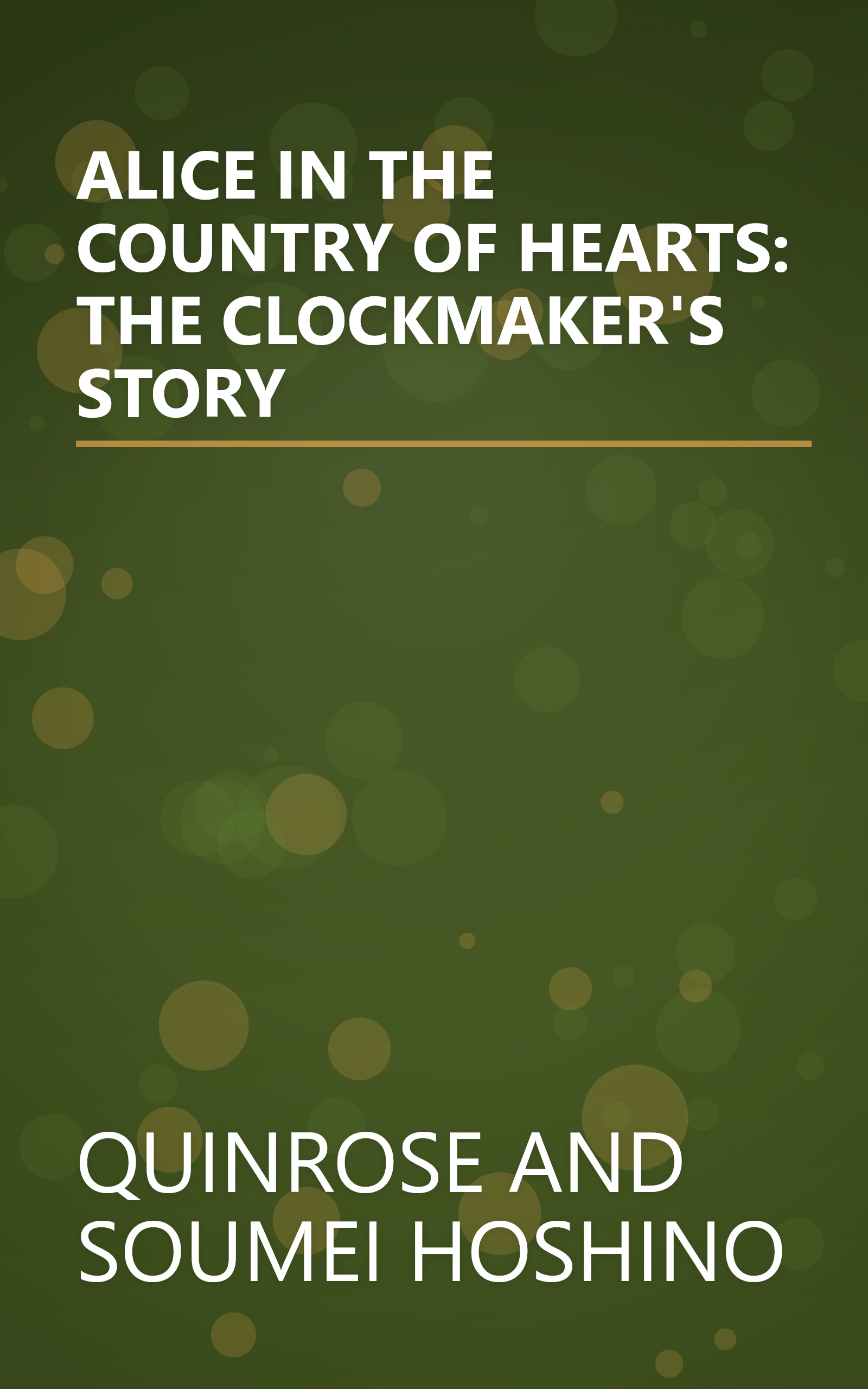 ALICE IN THE COUNTRY OF HEARTS: THE CLOCKMAKER'S STORY book cover