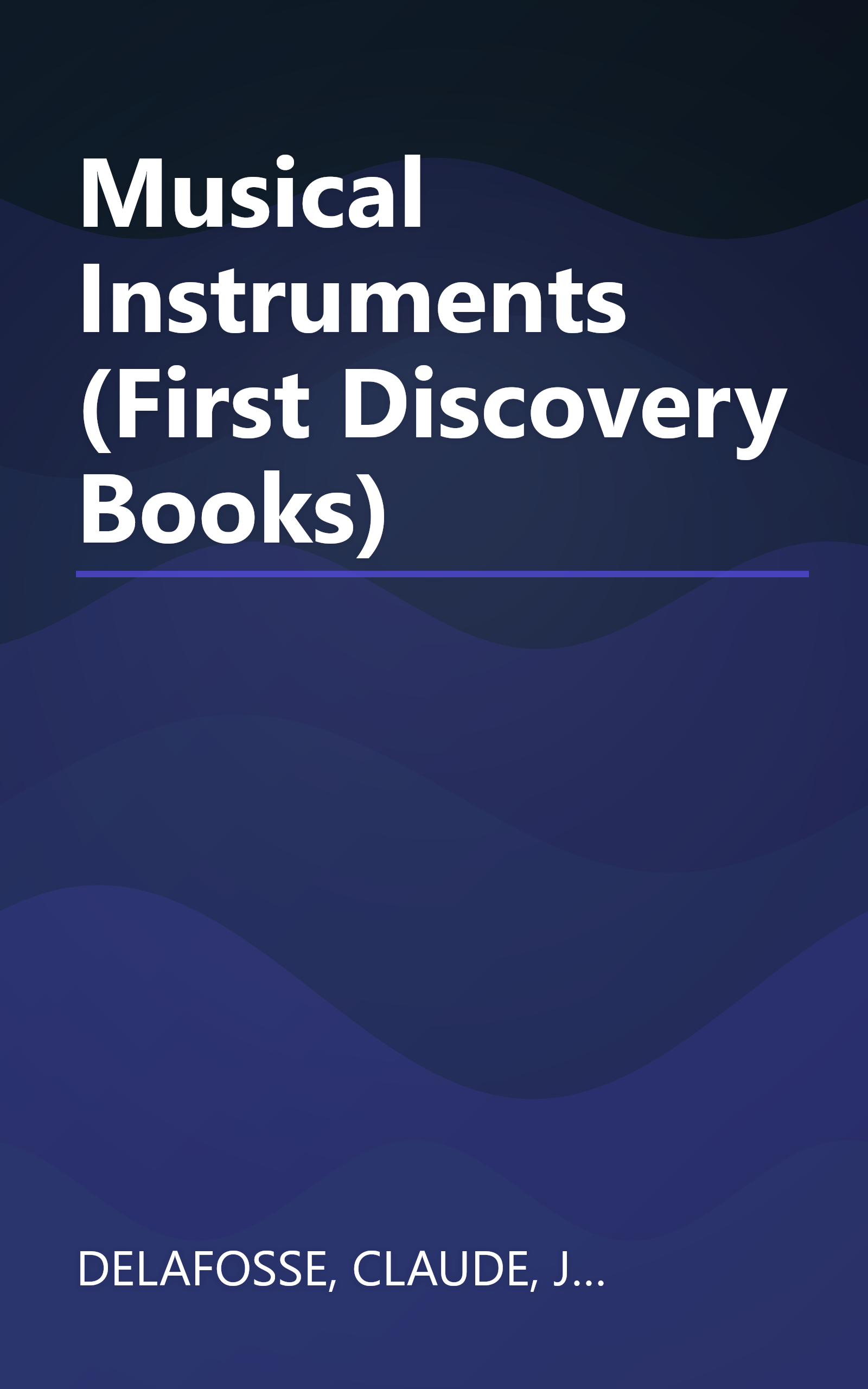 Musical Instruments (First Discovery Books) book cover