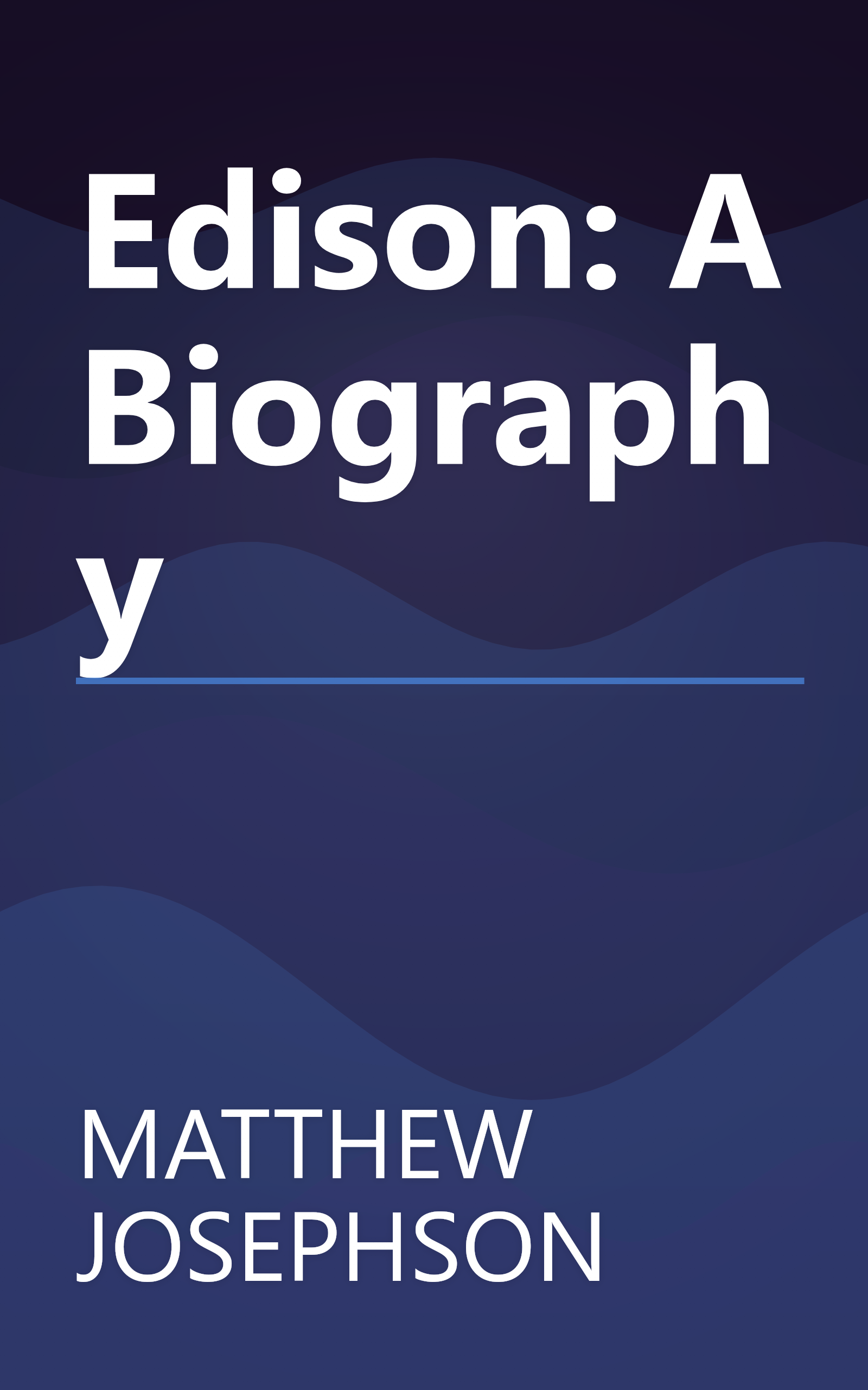 Edison: A Biography book cover