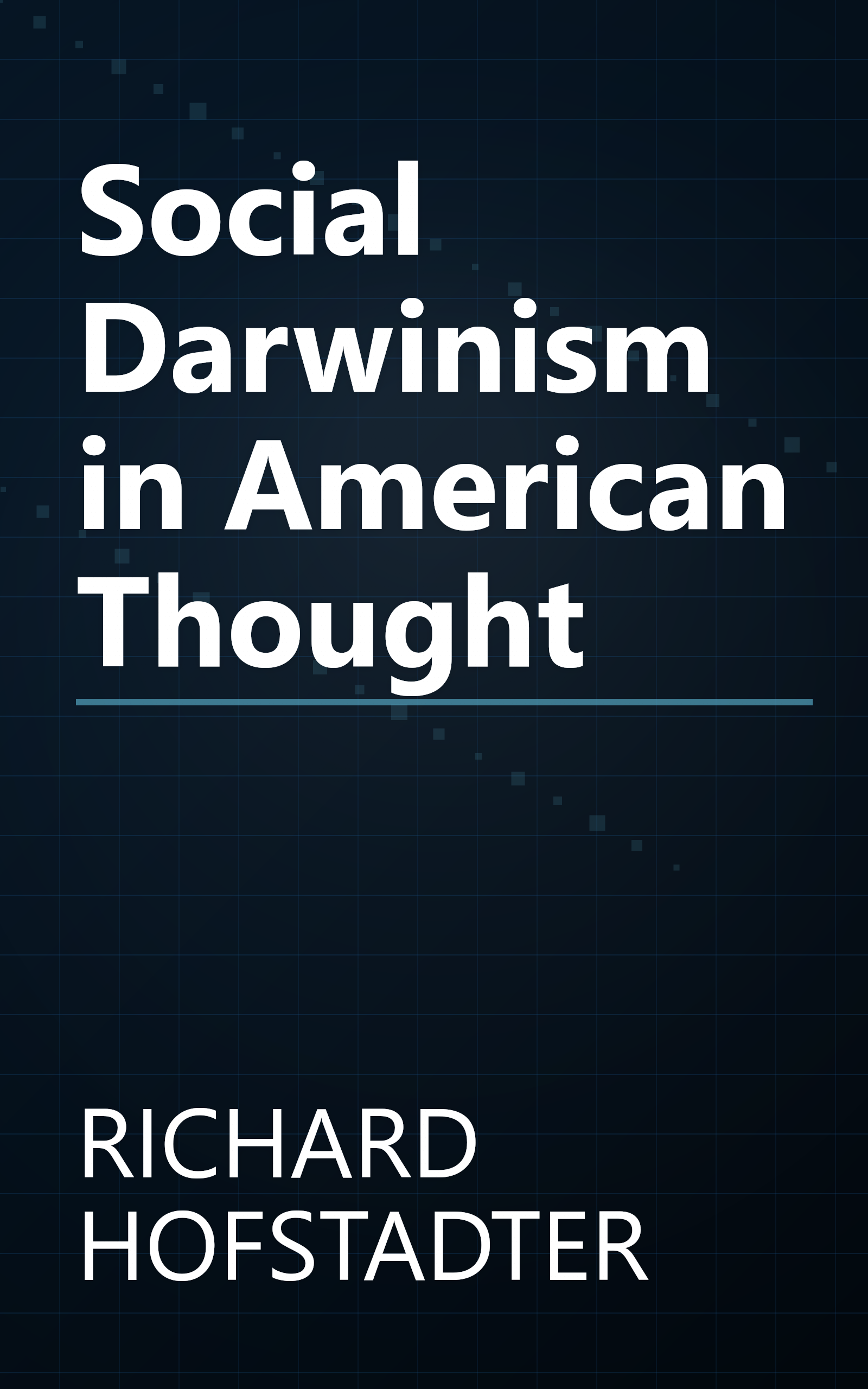 Social Darwinism in American Thought book cover