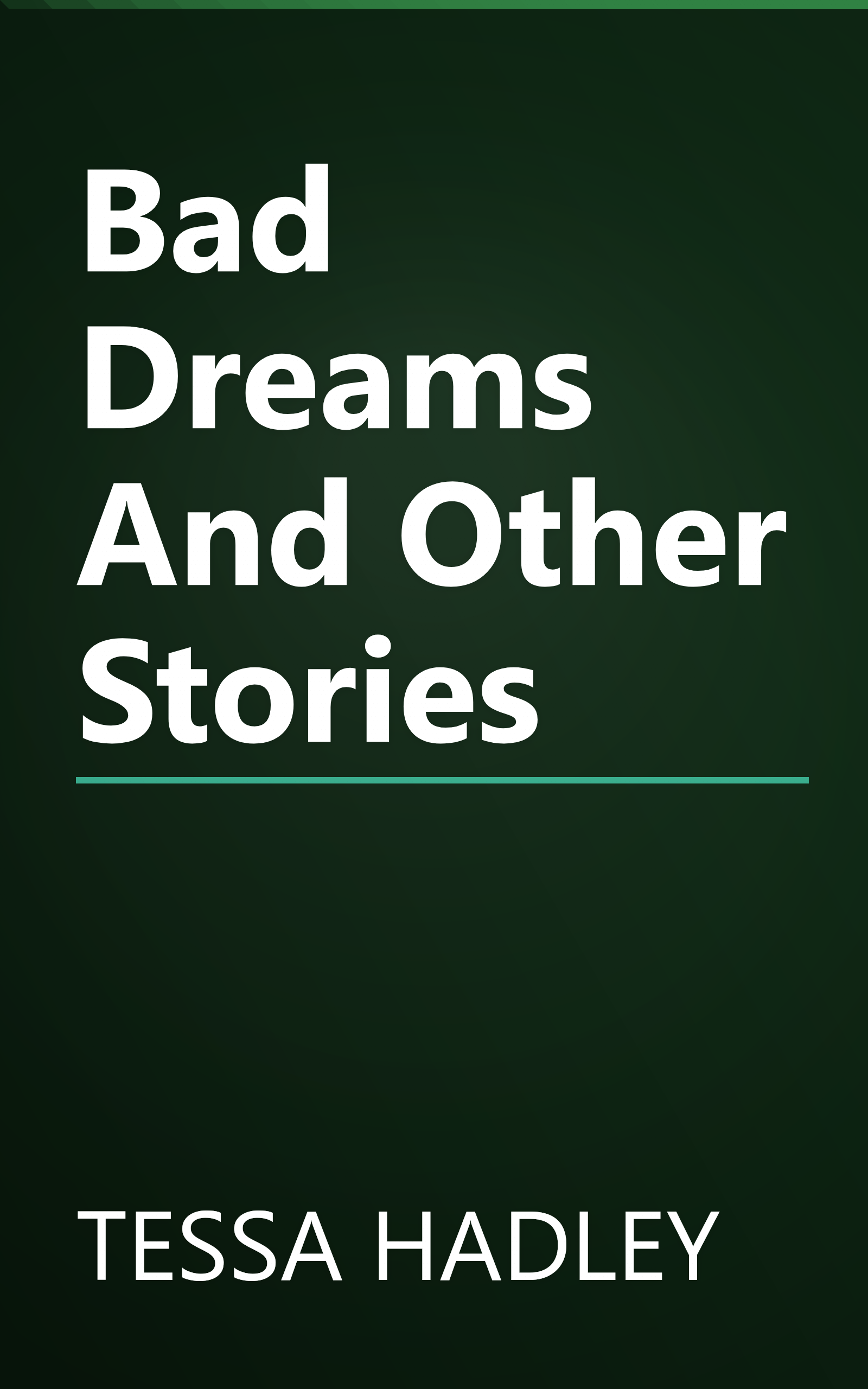 Bad Dreams And Other Stories book cover