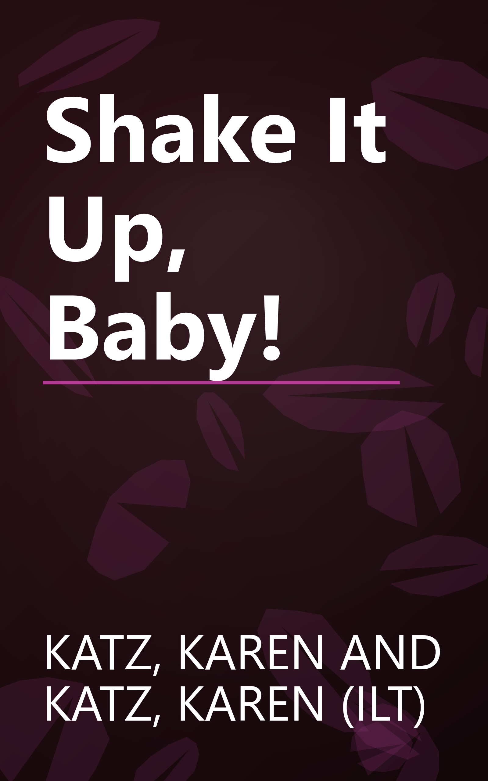 Shake It Up, Baby! book cover