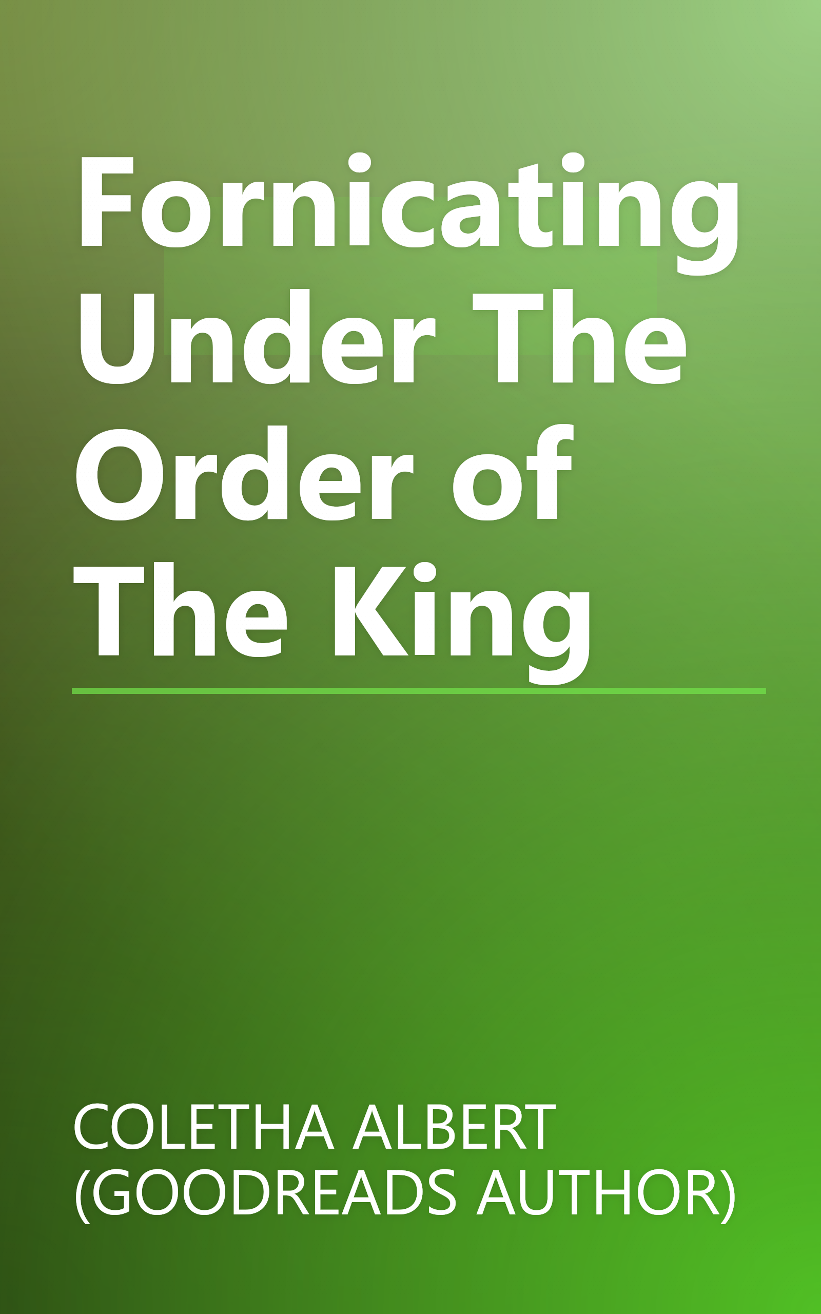 Fornicating Under The Order of The King book cover
