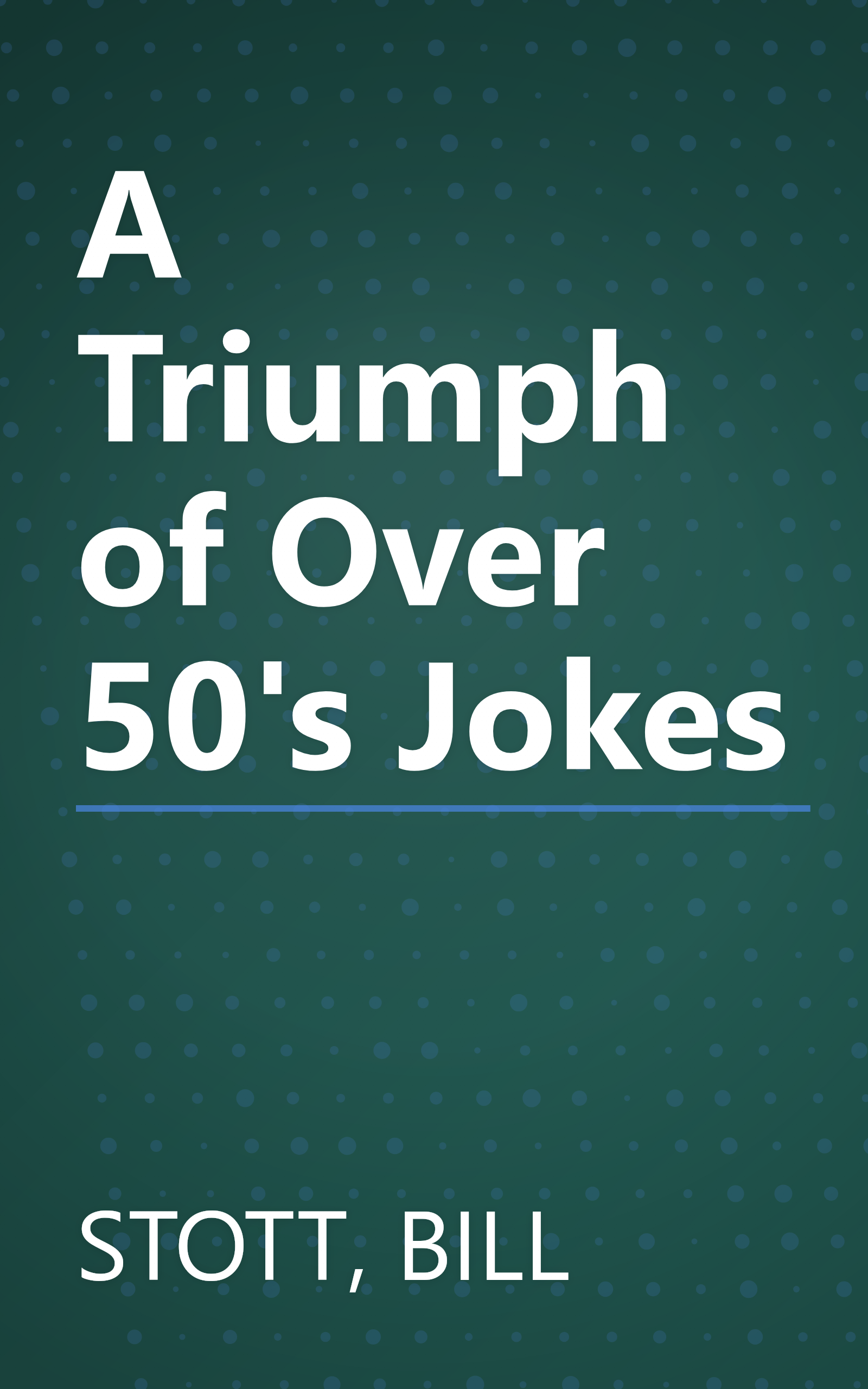 A Triumph of Over 50's Jokes book cover
