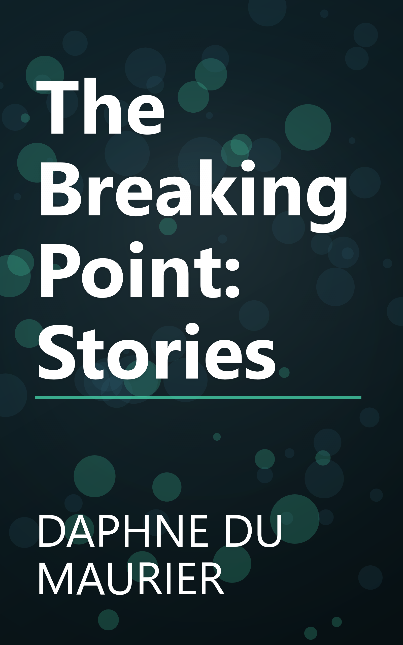 The Breaking Point: Stories book cover