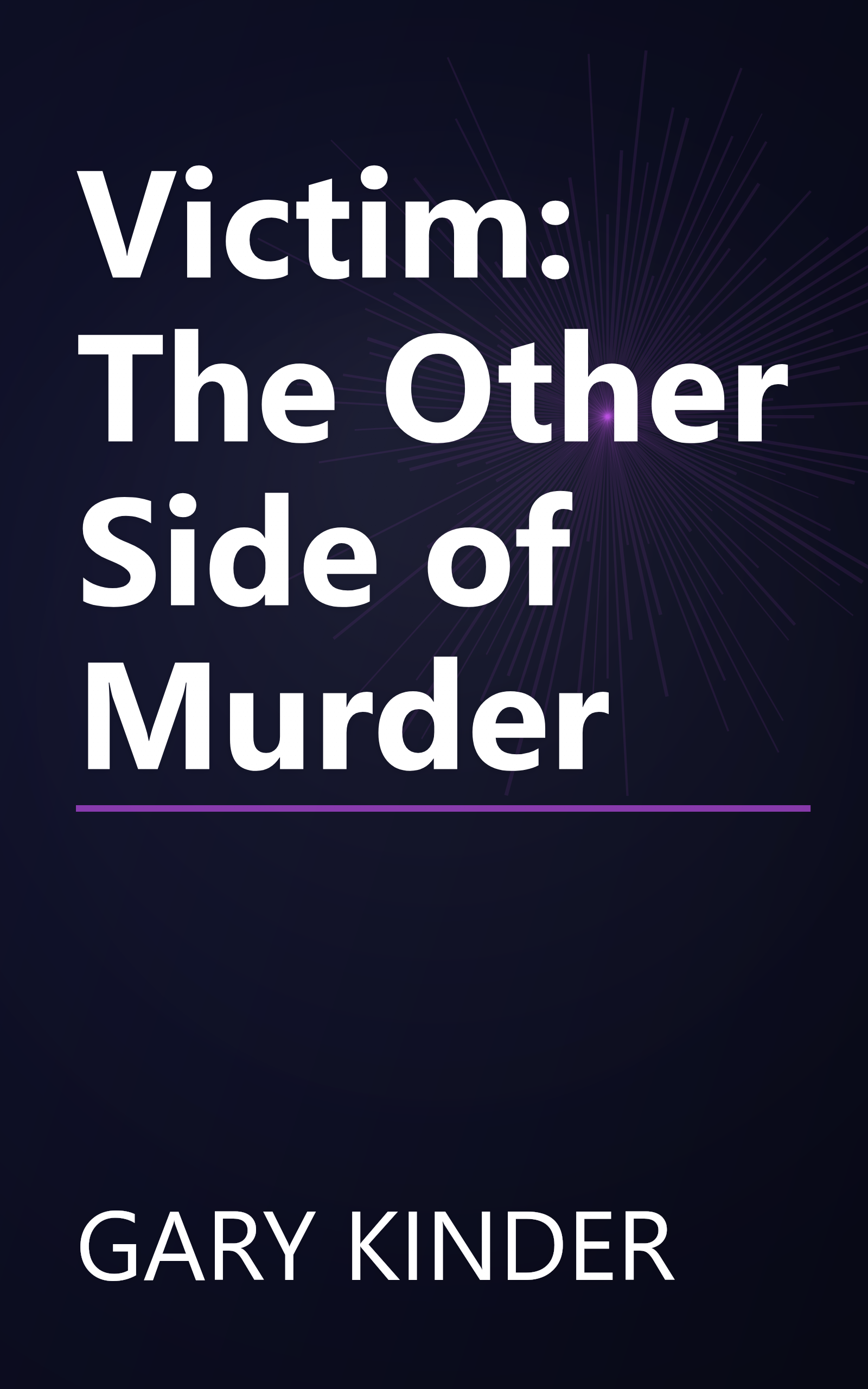 Victim: The Other Side of Murder book cover