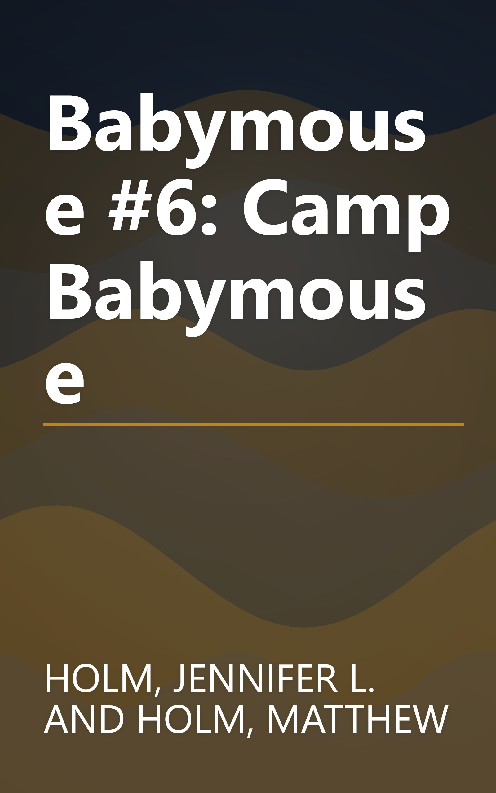 Babymouse #6: Camp Babymouse book cover