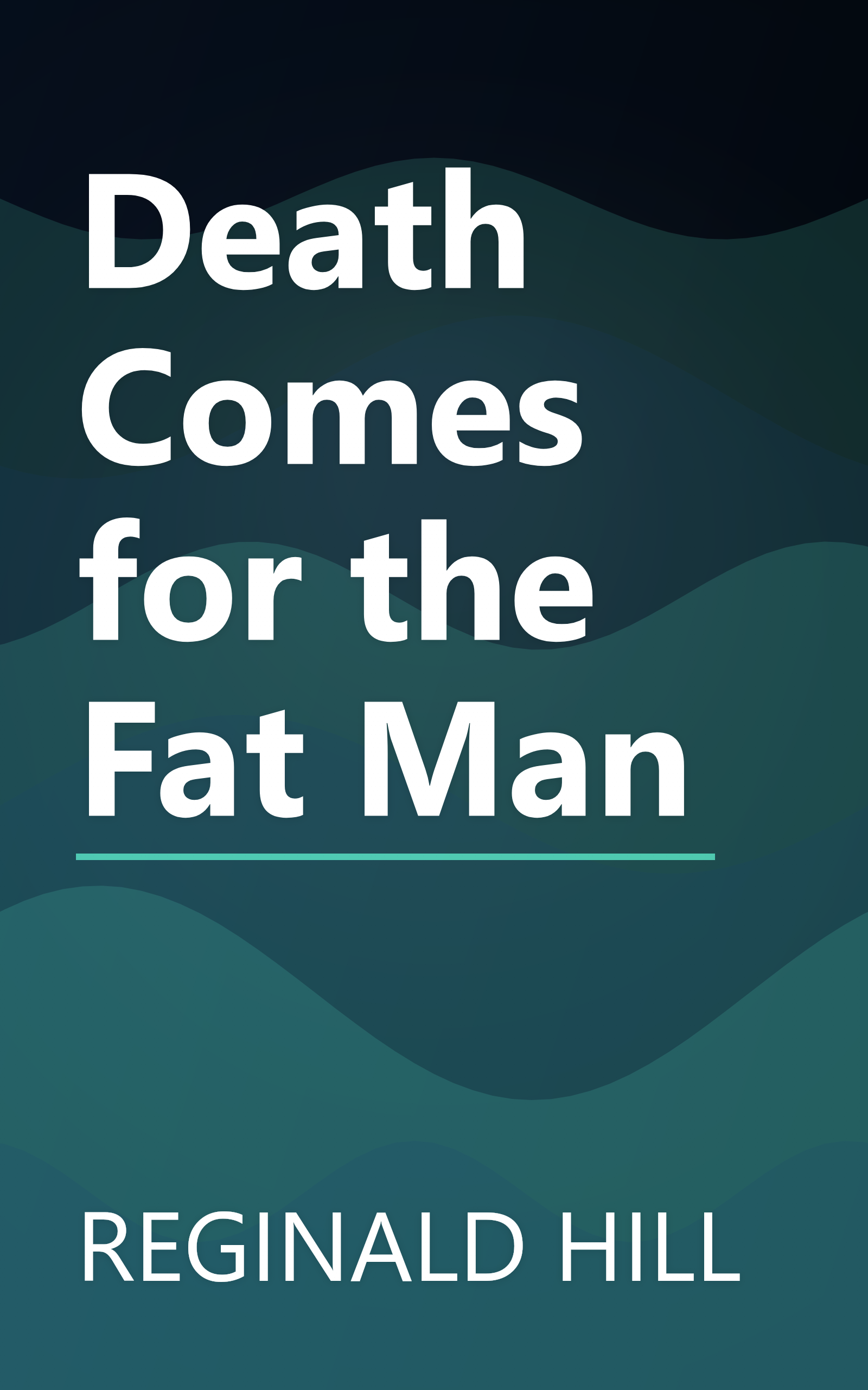 Death Comes for the Fat Man book cover