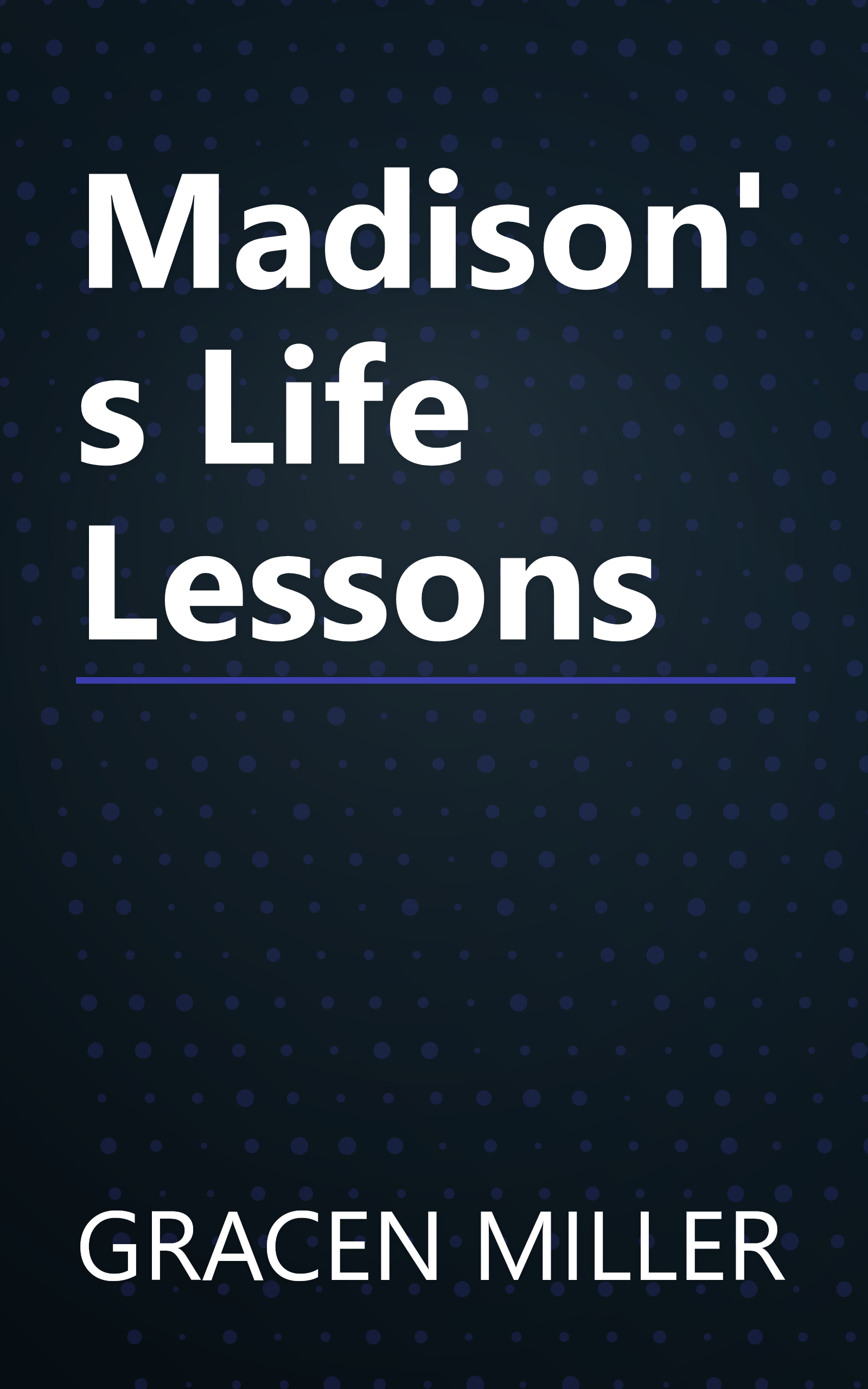Madison's Life Lessons book cover