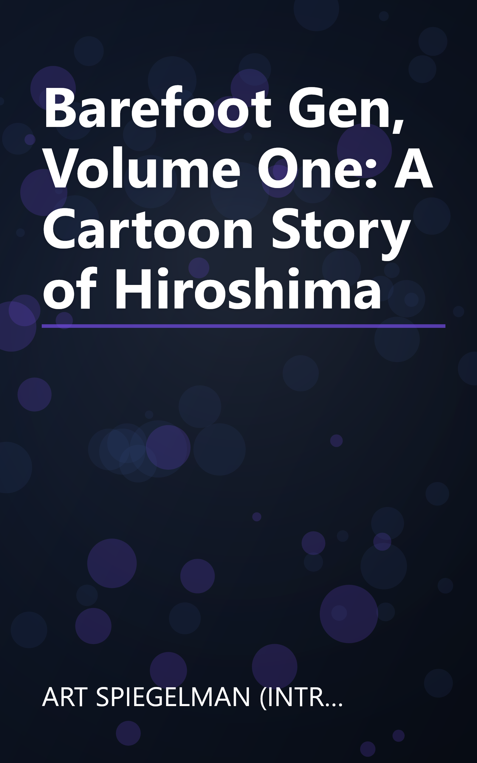 Barefoot Gen, Volume One: A Cartoon Story of Hiroshima book cover