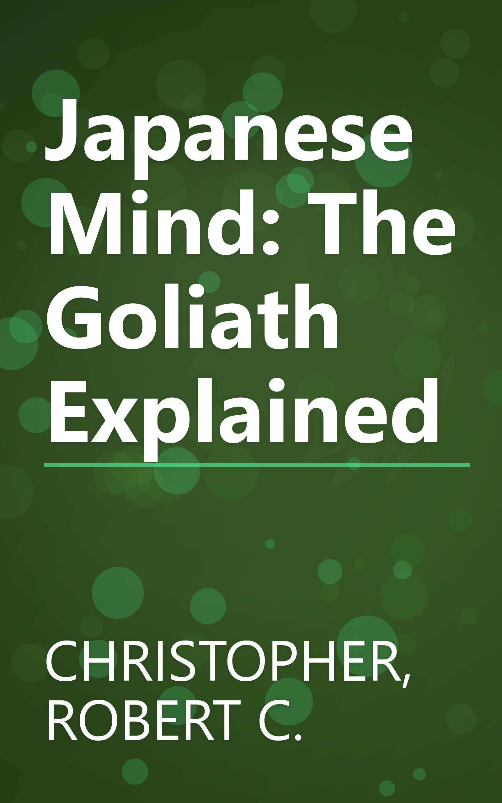 Japanese Mind: The Goliath Explained book cover