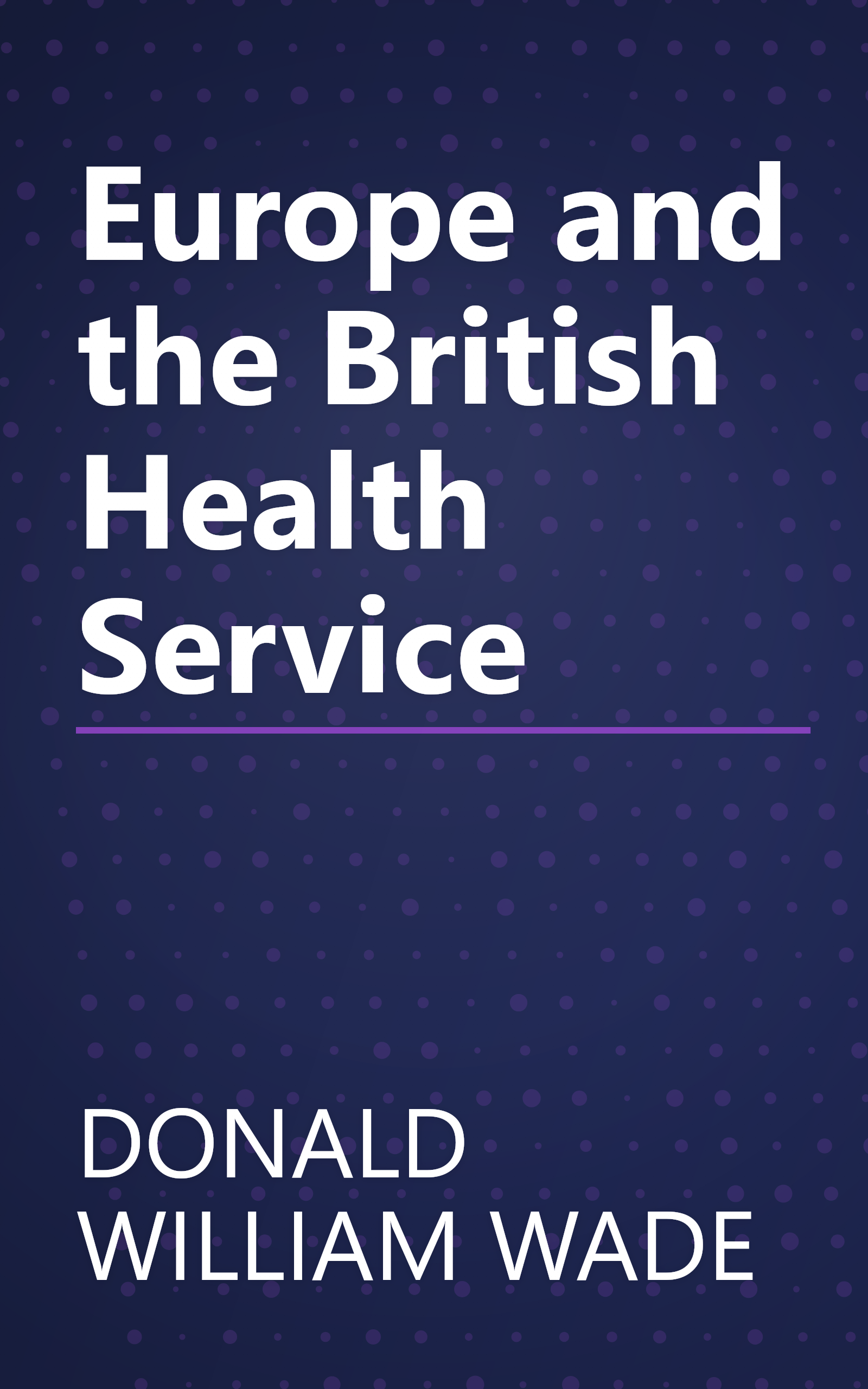 Europe and the British Health Service book cover