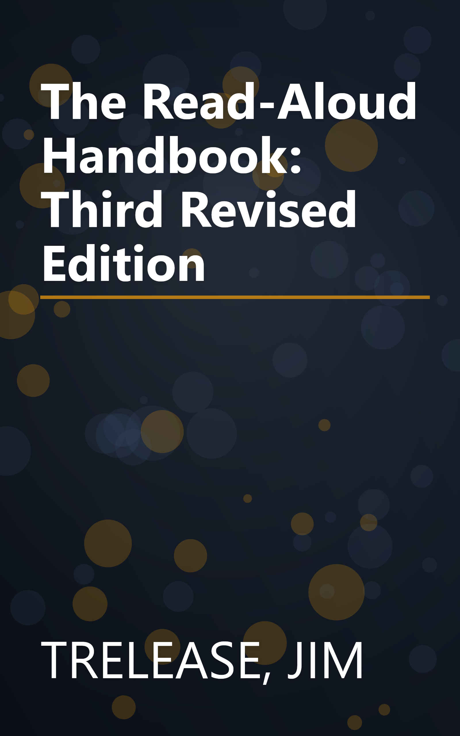The Read-Aloud Handbook: Third Revised Edition book cover