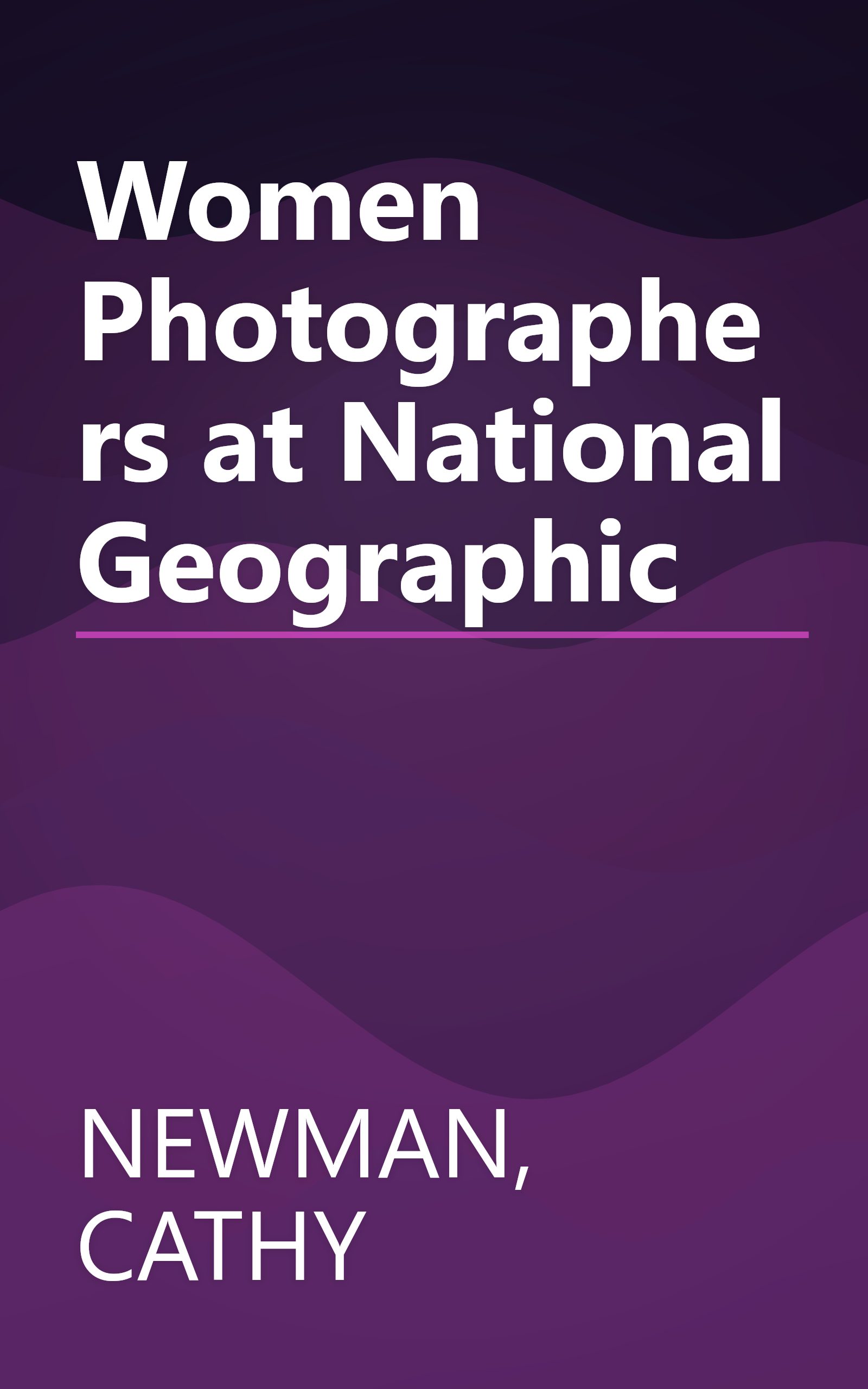 Women Photographers at National Geographic book cover