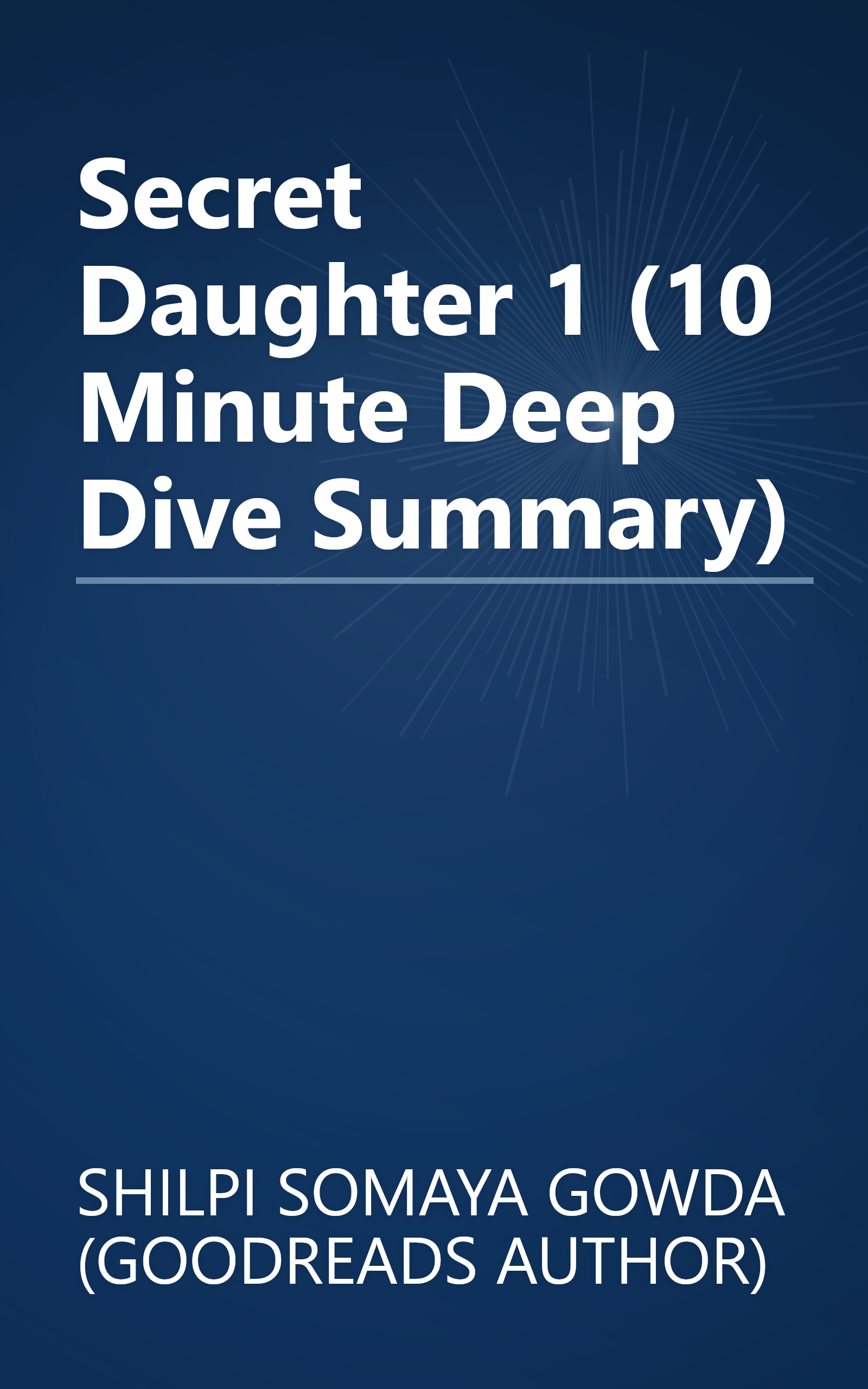 Secret Daughter 1 (10 Minute   Deep Dive Summary) book cover