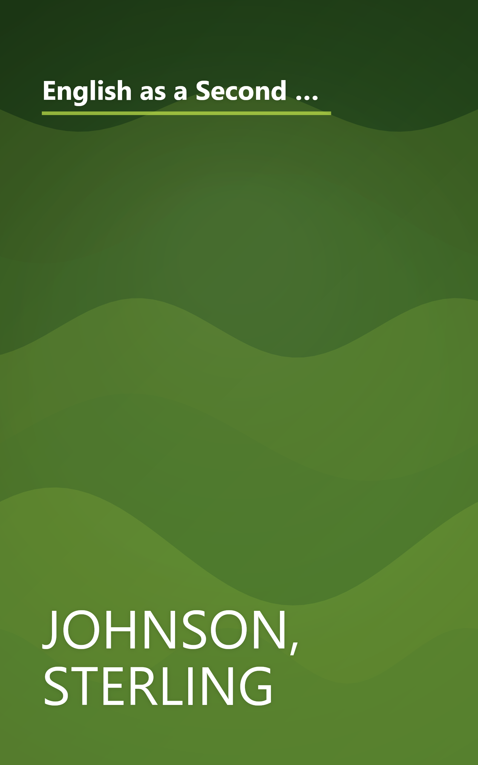 English as a Second F*cking Language: How to Swear Effectively, Explained in Detail with Numerous Examples Taken From Everyday Life book cover