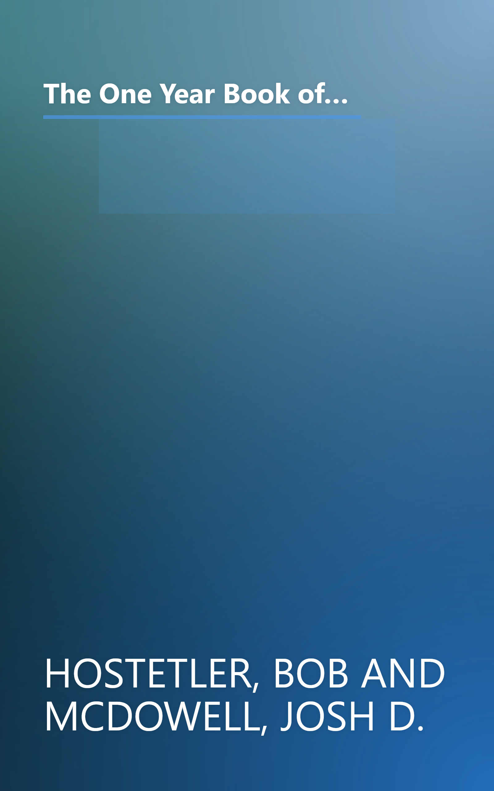 The One Year Book of Josh McDowell's Family Devotions: A Daily Devotional for Passing Biblical Values to the Next Generation book cover