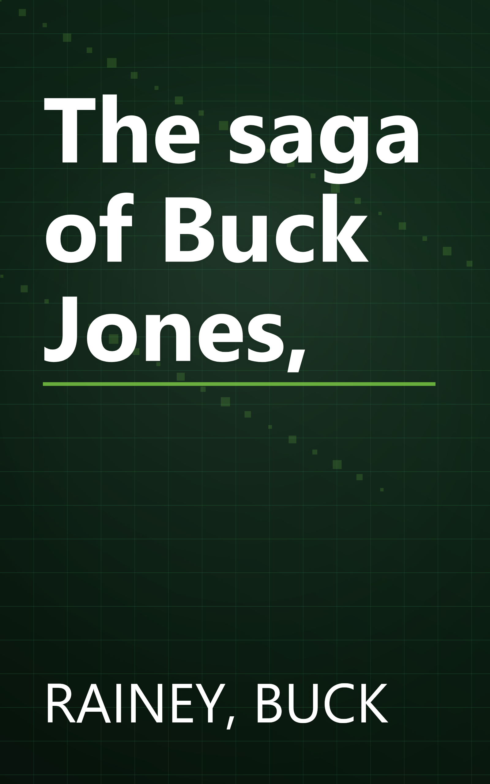 The saga of Buck Jones, book cover