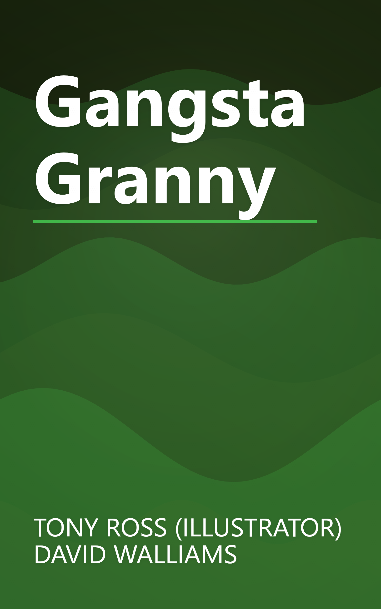 Gangsta Granny book cover