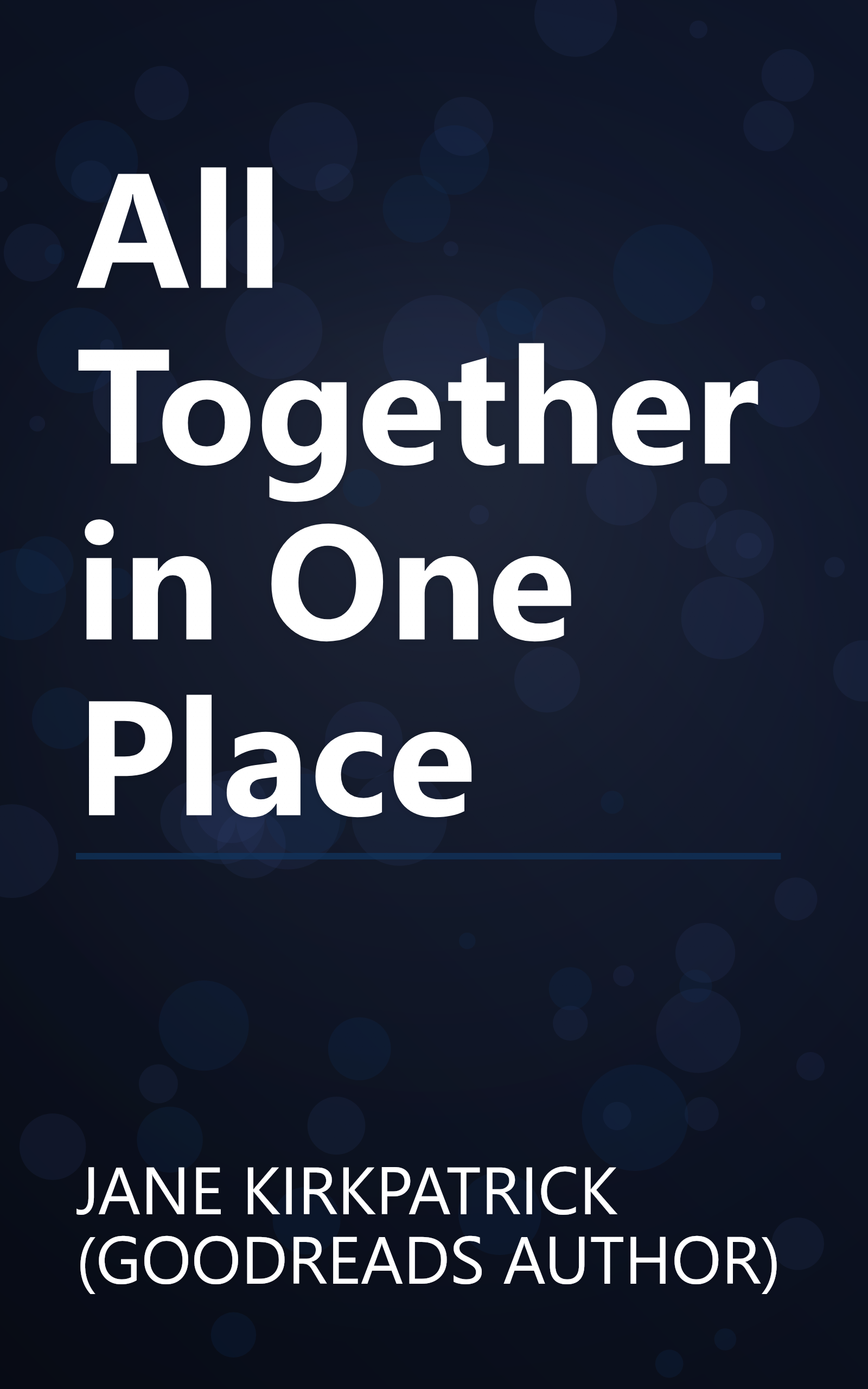 All Together in One Place book cover