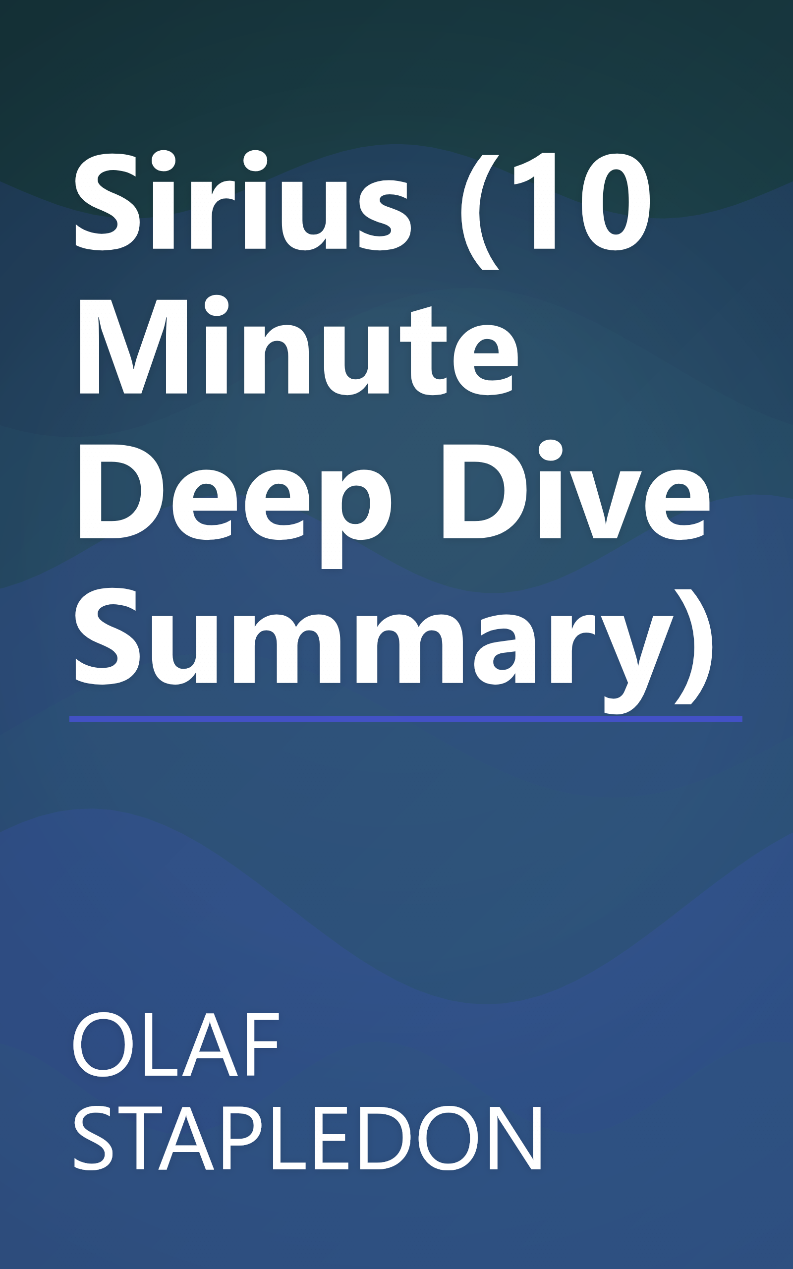 Sirius (10 Minute   Deep Dive Summary) book cover