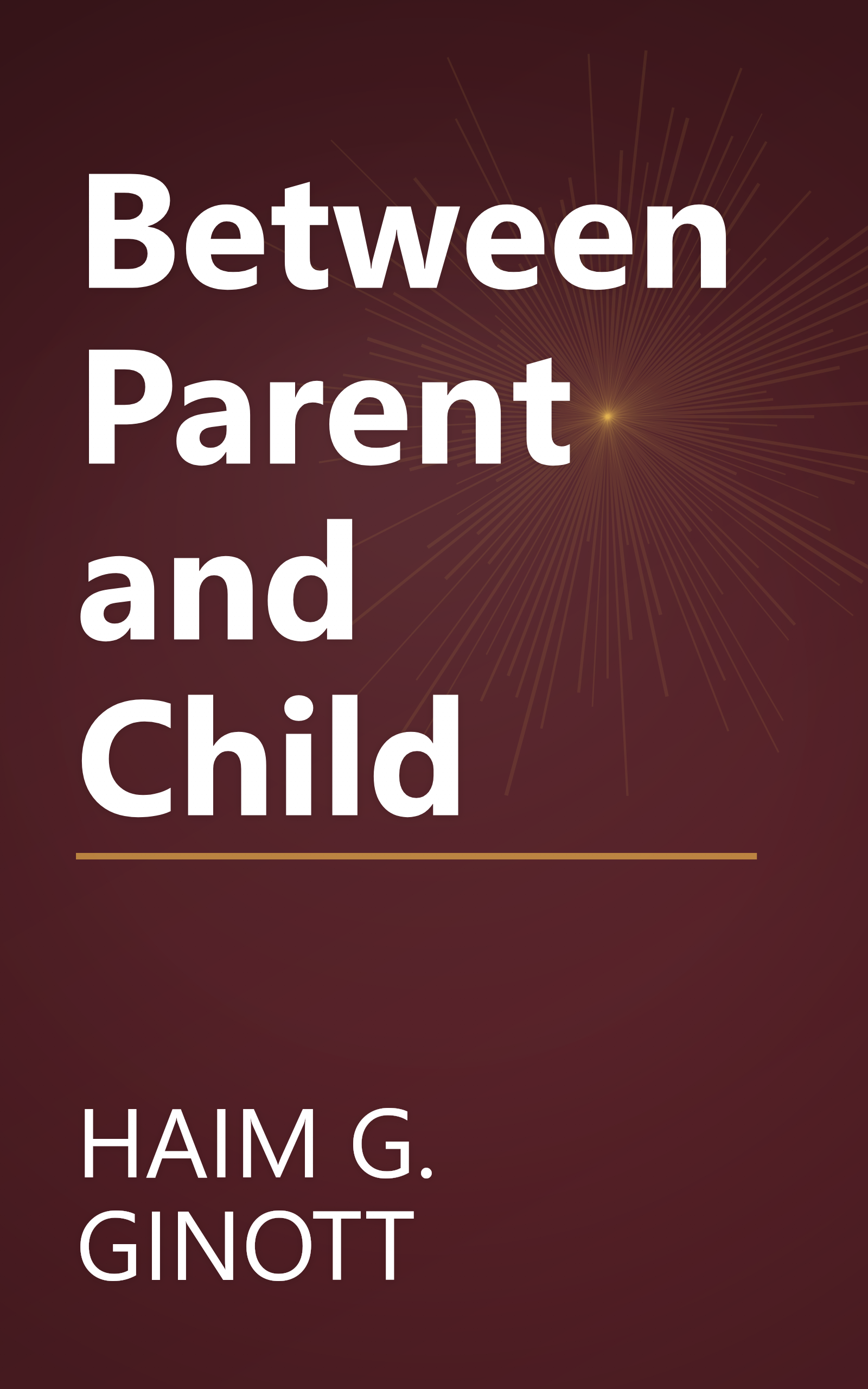 Between Parent and Child book cover