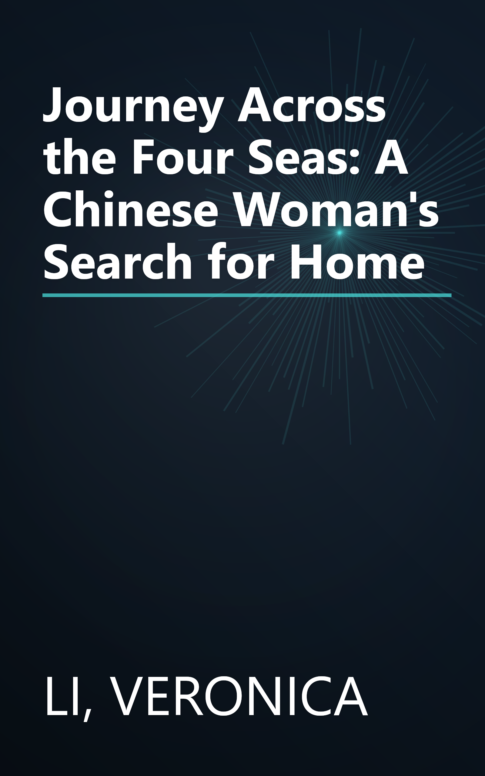 Journey Across the Four Seas: A Chinese Woman's Search for Home book cover