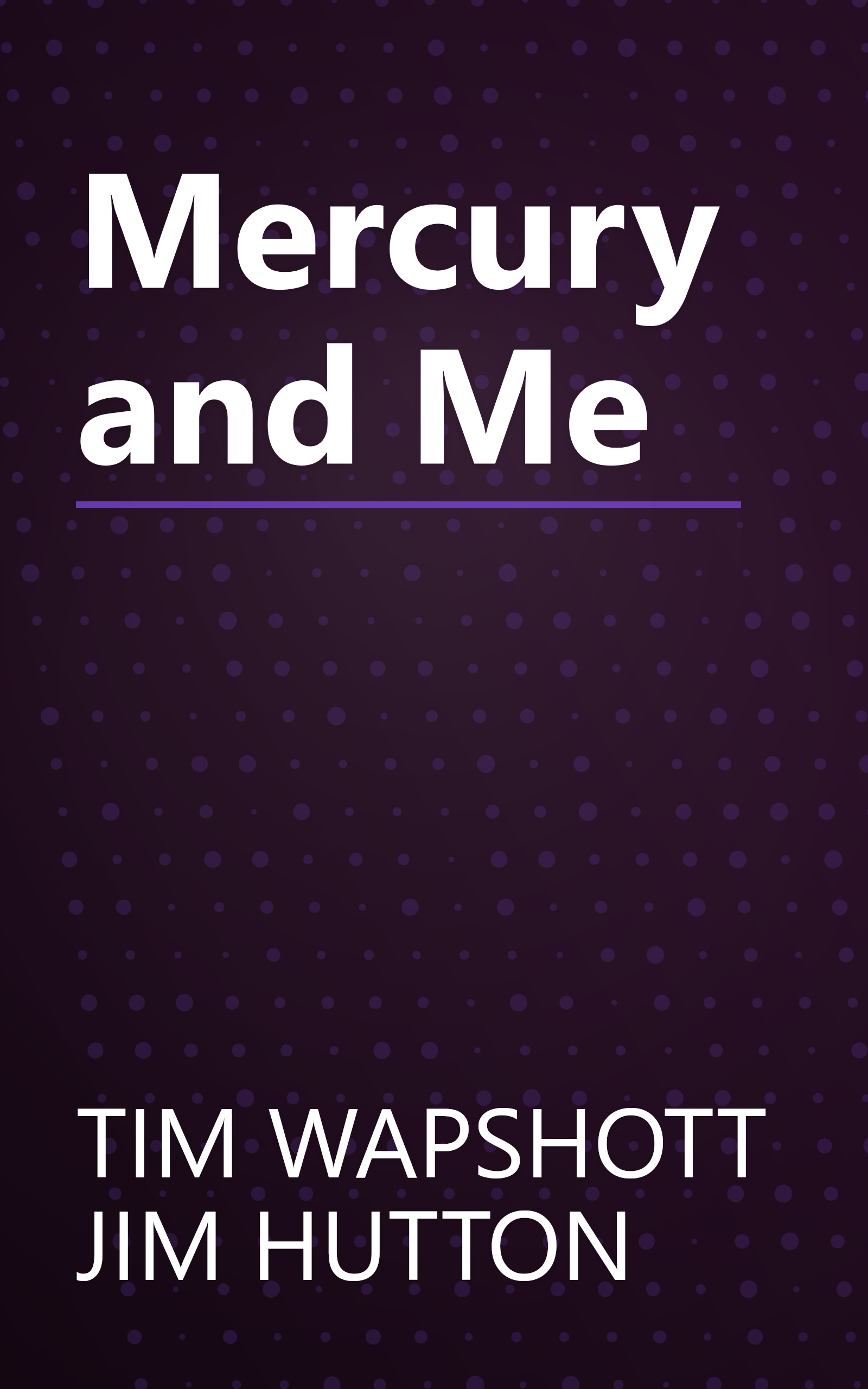Mercury and Me book cover