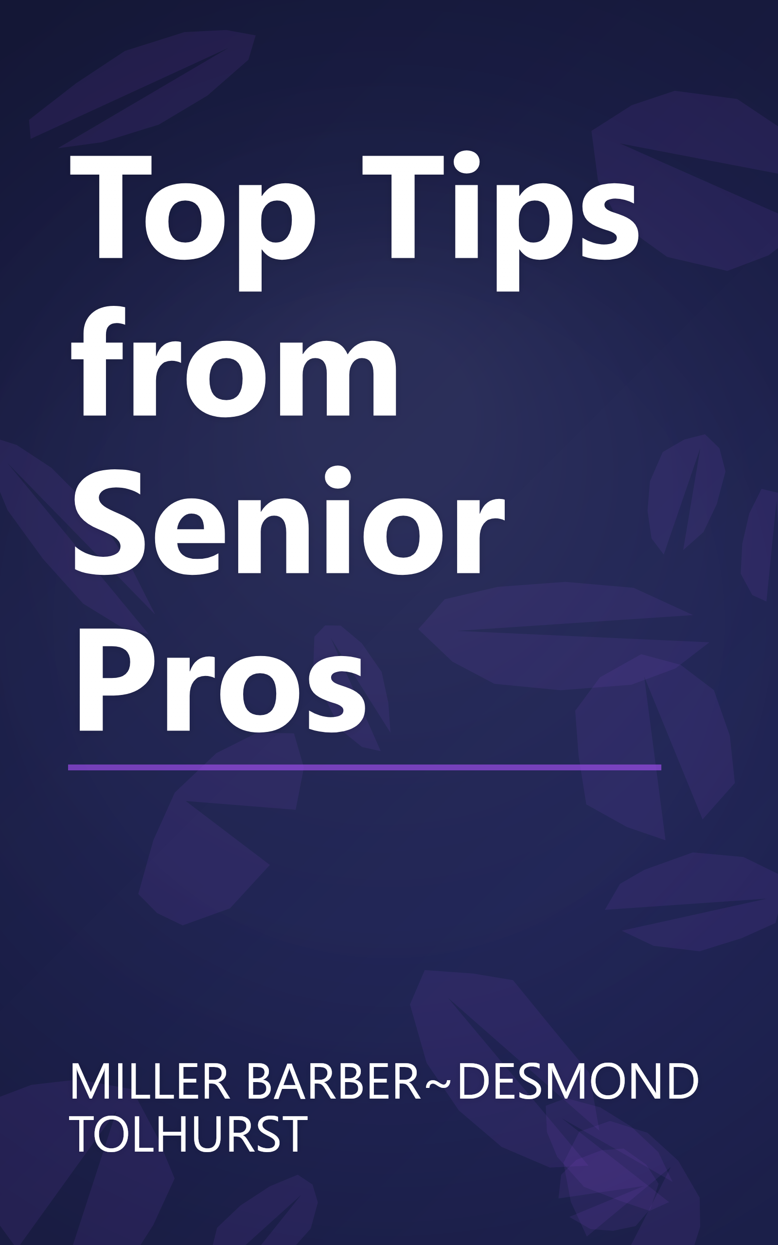 Top Tips from Senior Pros book cover