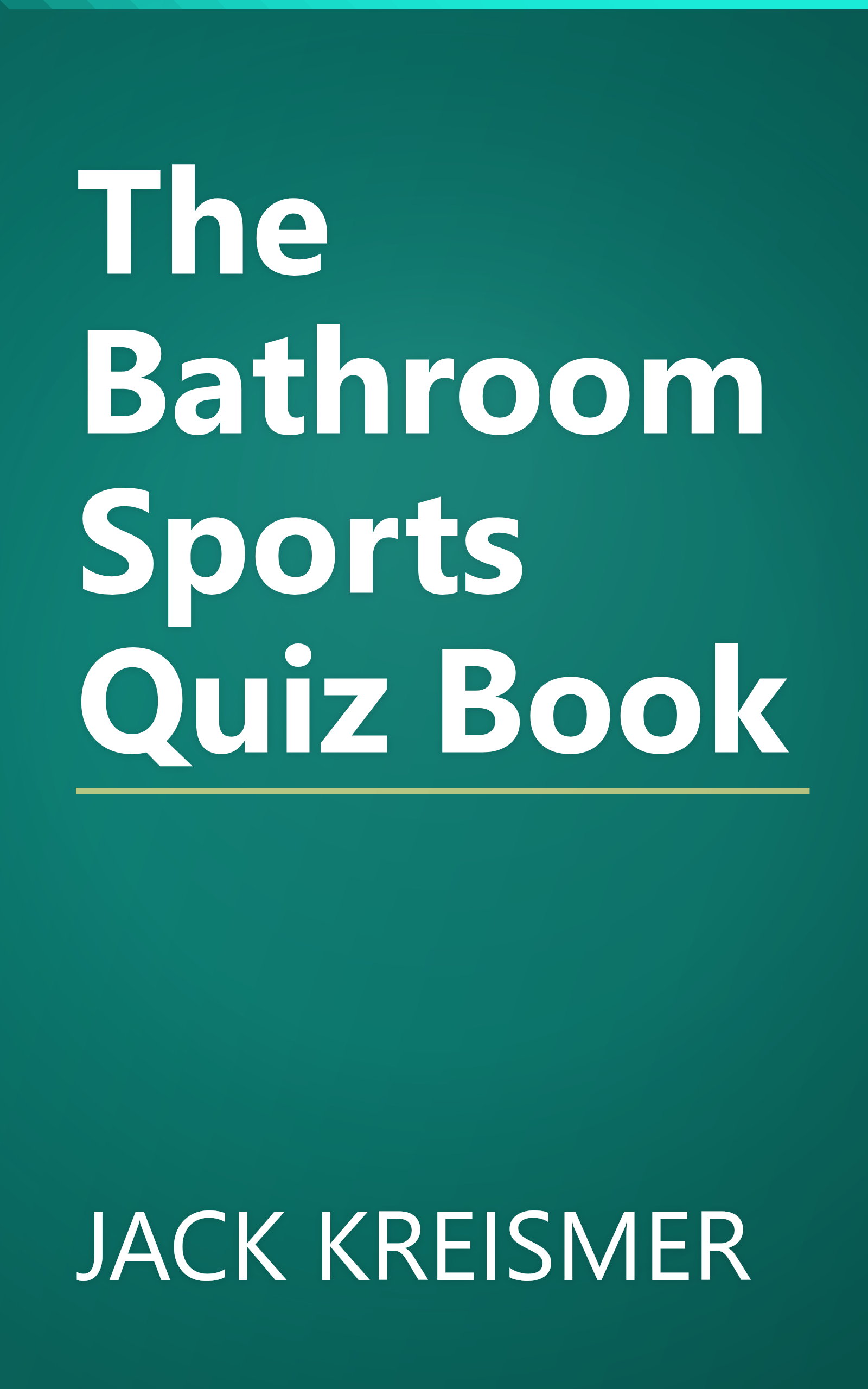 The Bathroom Sports Quiz Book book cover