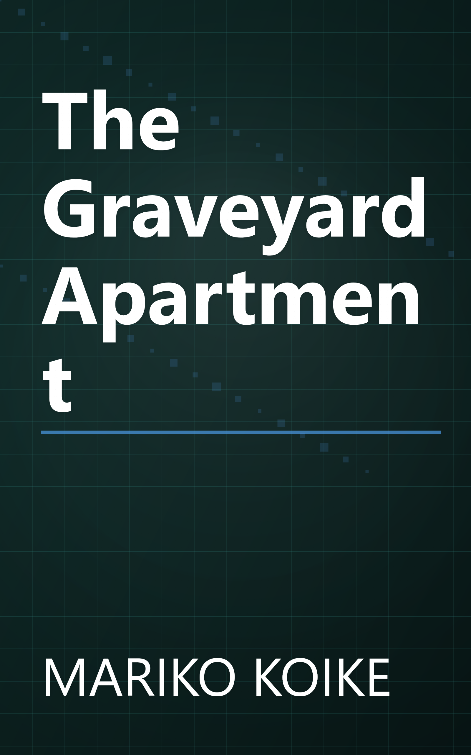 The Graveyard Apartment book cover