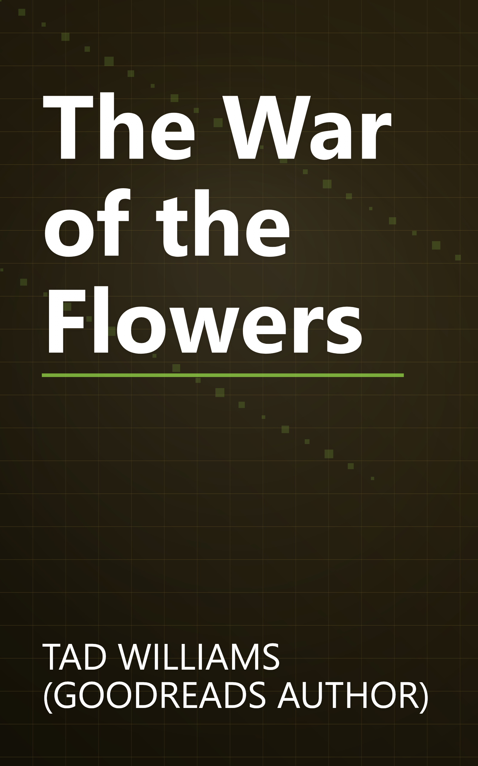 The War of the Flowers book cover