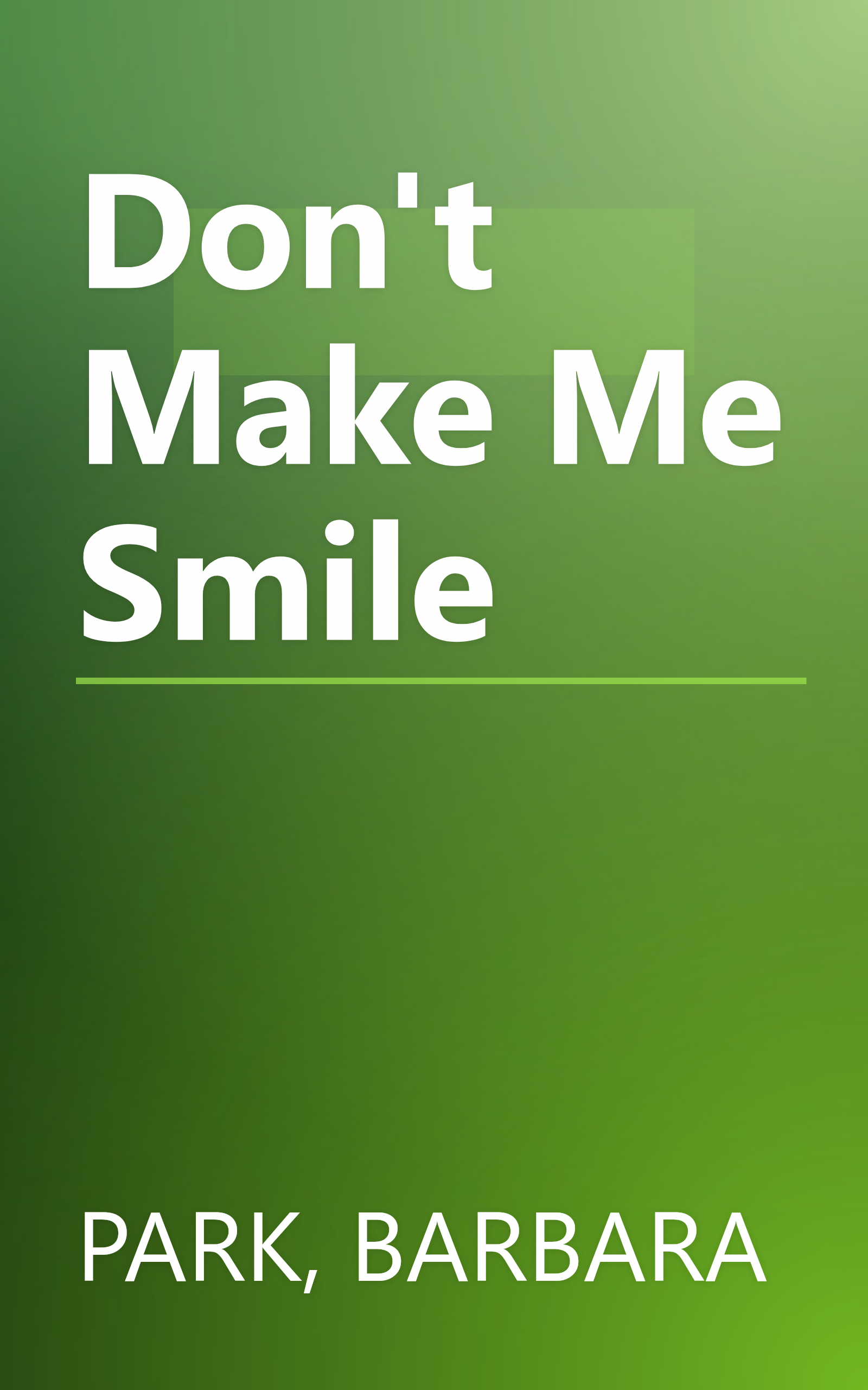 Don't Make Me Smile book cover