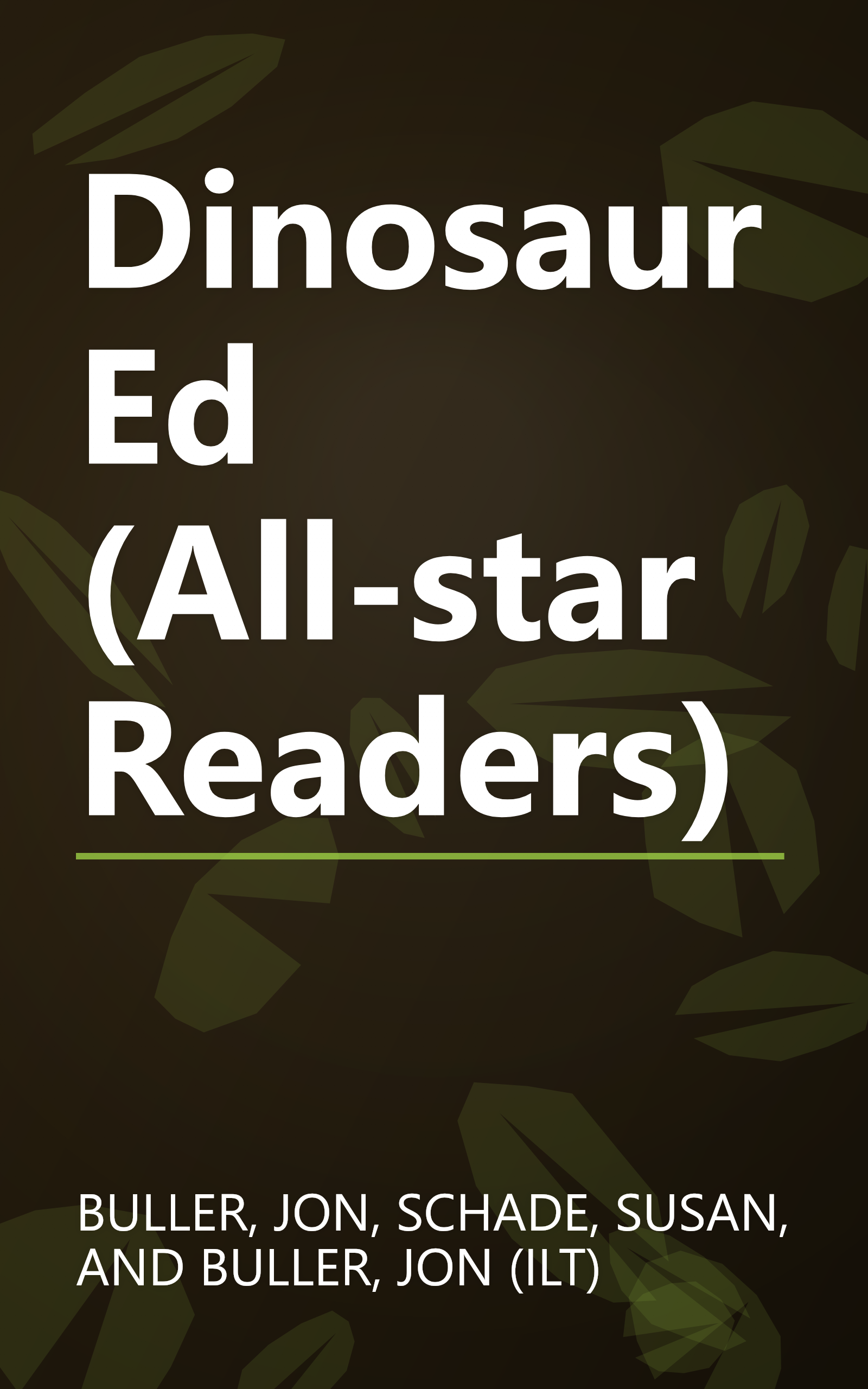 Dinosaur Ed (All-star Readers) book cover