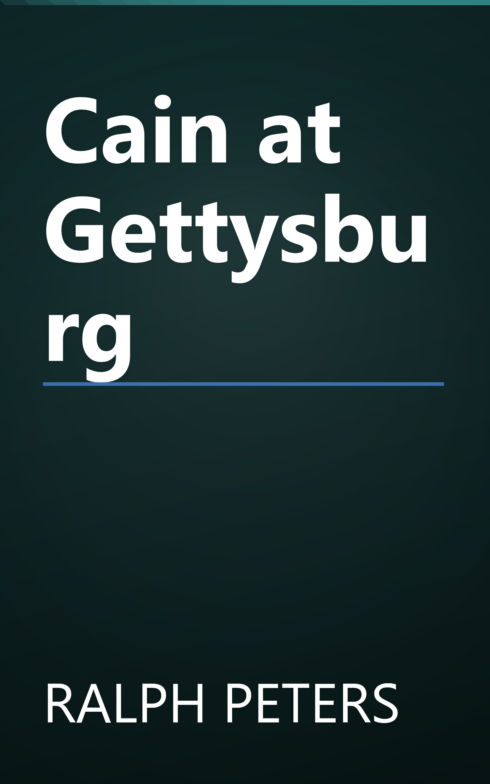 Cain at Gettysburg book cover